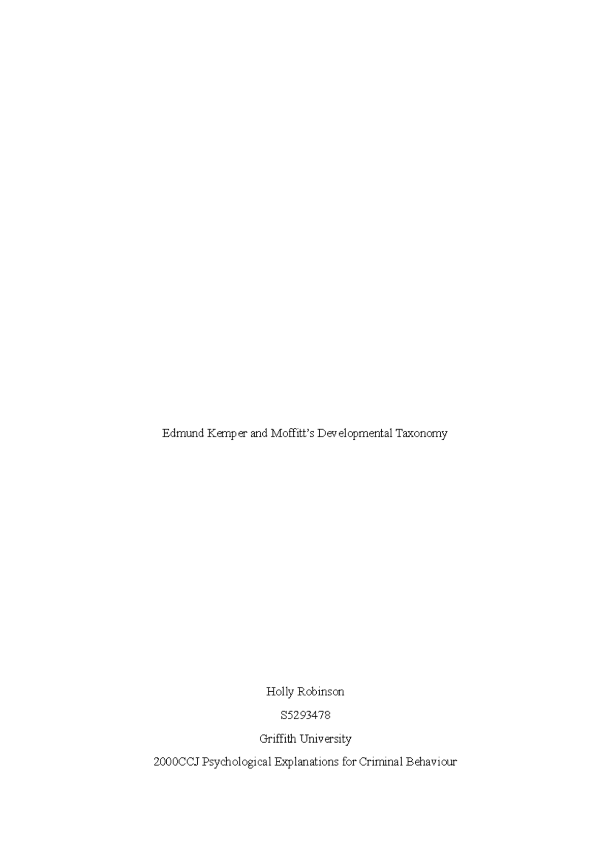 Edmund Kemper and Moffitt's Developmental Taxonomy - Edmund Kemper ...