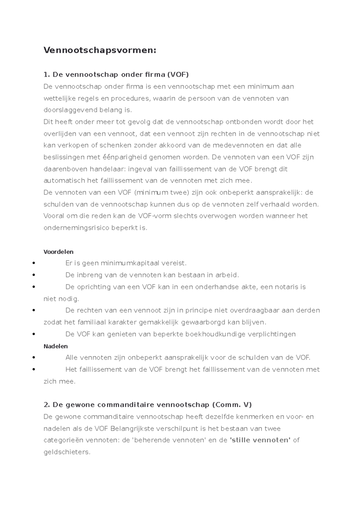 Samenvatting - Vennootschapsvormen - Vennootschapsvormen: 1. De ...