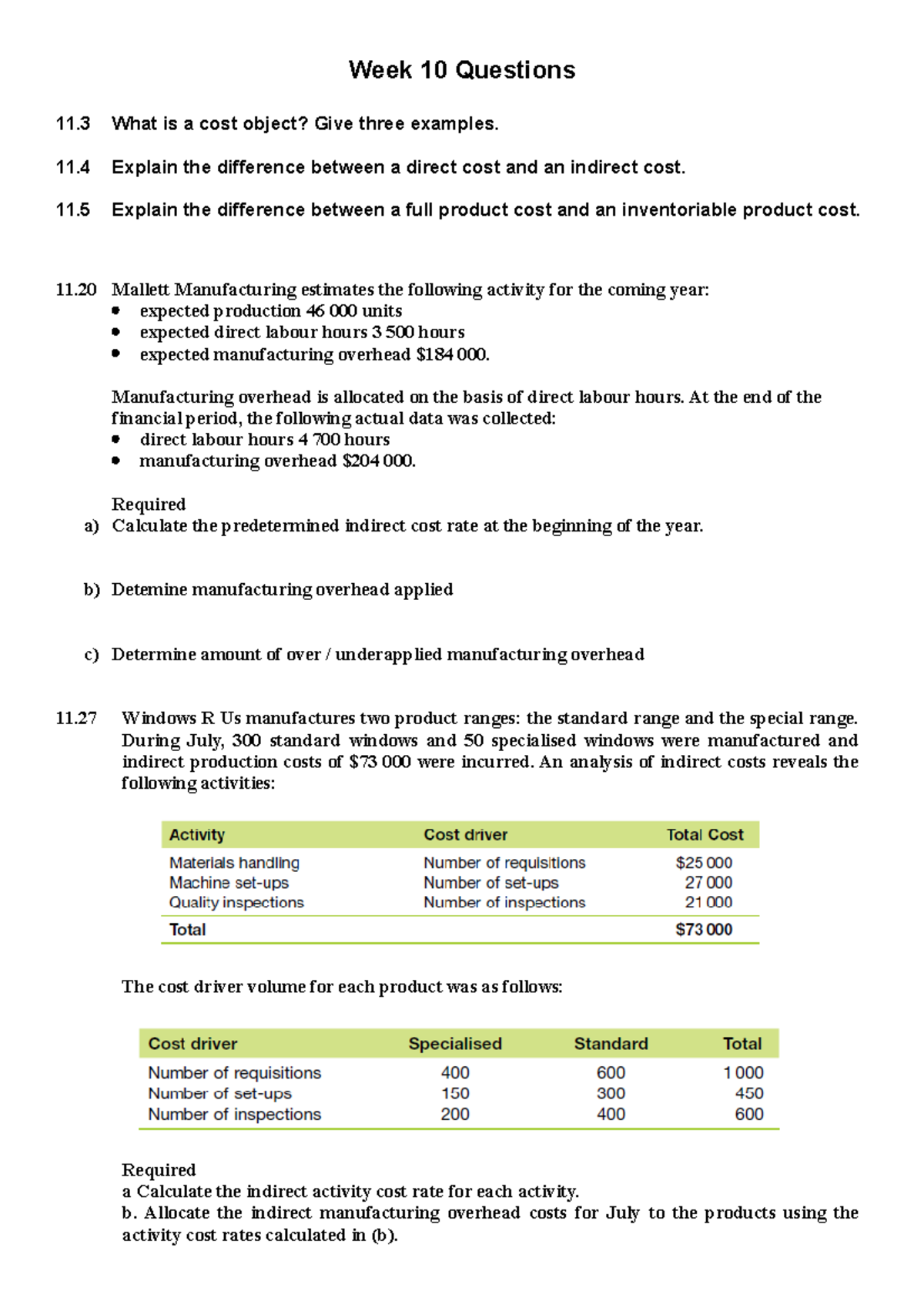 Week 10 Tutorial Questions - Week 10 Questions 11 What is a cost object? Give three examples. 11 ...