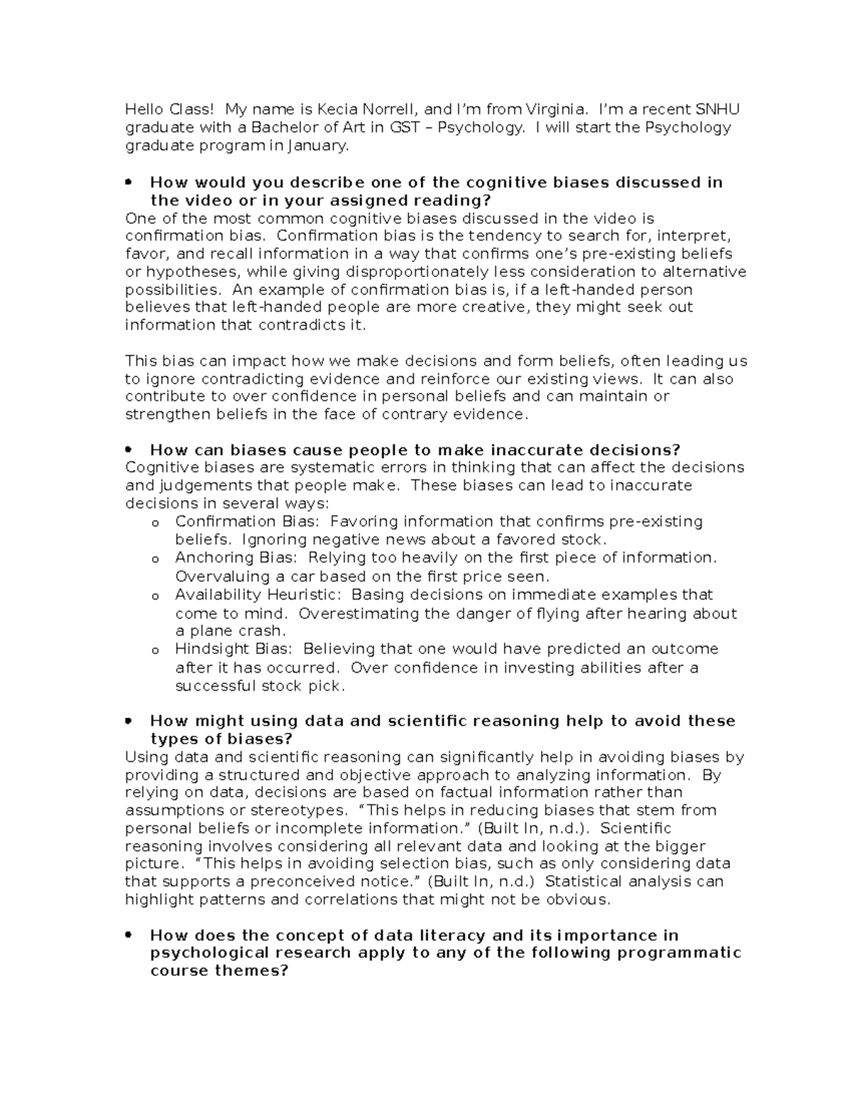 PSY222 Discussion 1 Data Literacy - Hello Class! My name is Kecia ...