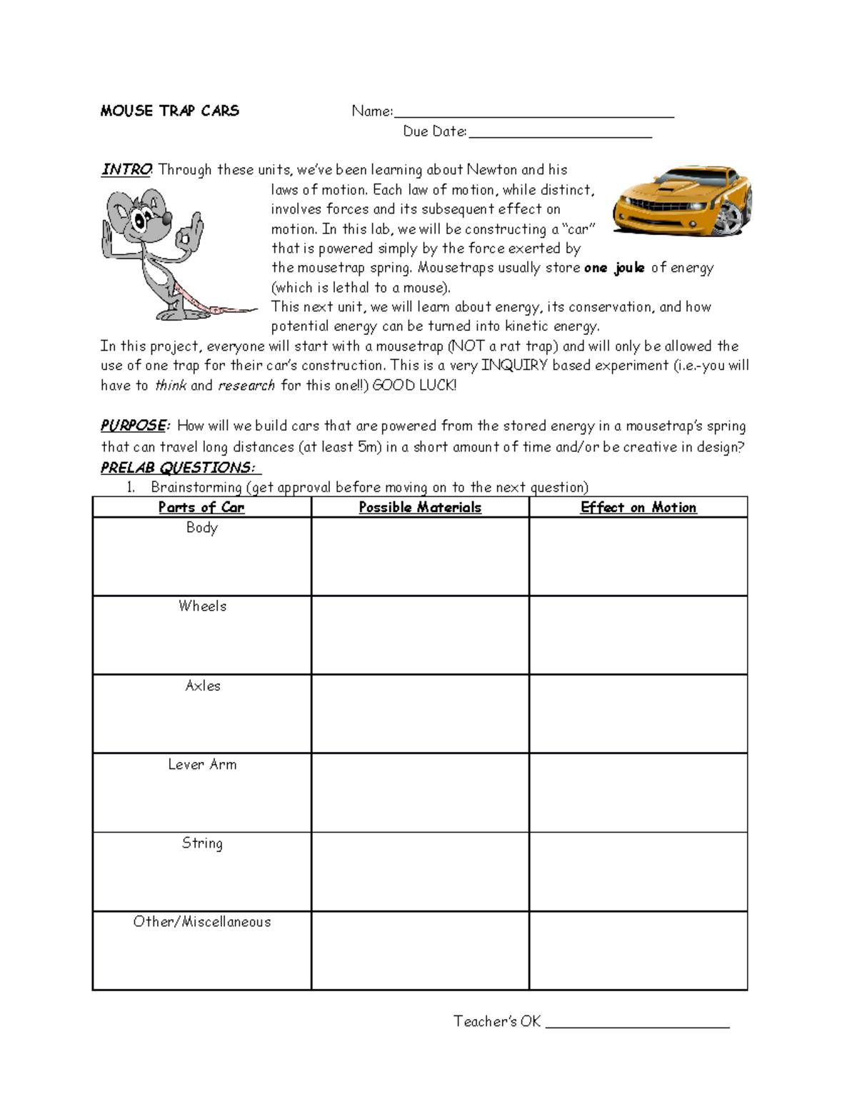 The Energy Car Project- i.e. Mousetrap Car - MOUSE TRAP CARS Name