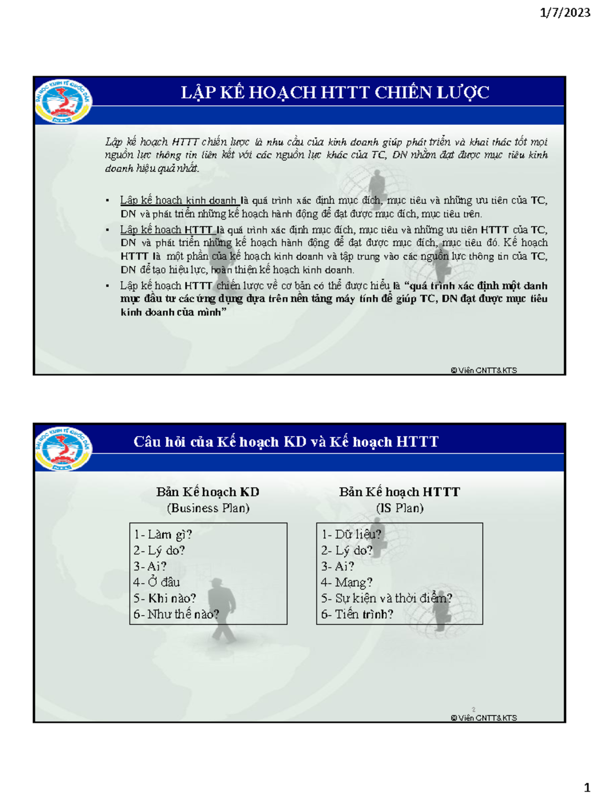 Ch2. Lập kế hoạch Htttt chiến lược - © Viện CNTT&KTS Lập kế hoạch HTTT ...