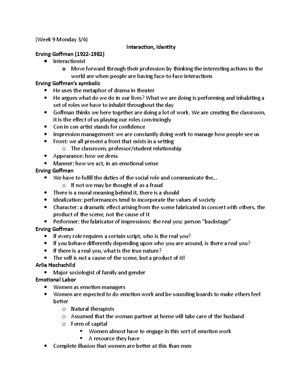 Sociology final notes - (Week 9 Monday 3/6) Interaction, Identity ...