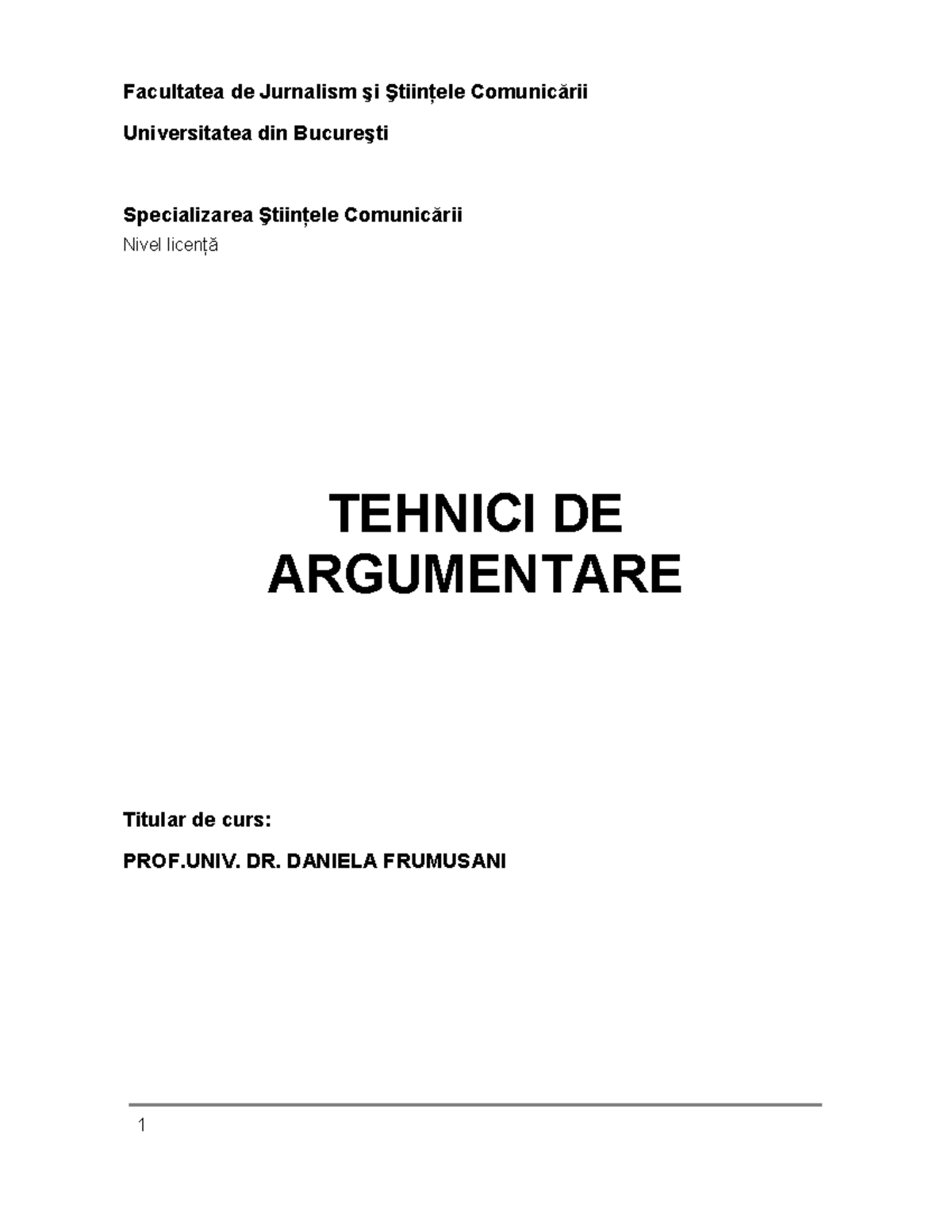 92239968 Tehnici de argumentare - 1 Facultatea de Jurnalism i tiinŃele ...
