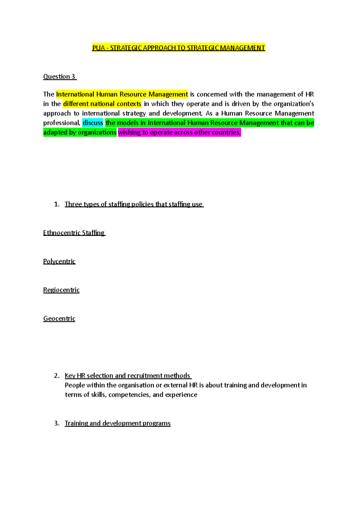 PUA Notes - PUA - STRATEGIC APPROACH TO STRATEGIC MANAGEMENT Question 3 ...