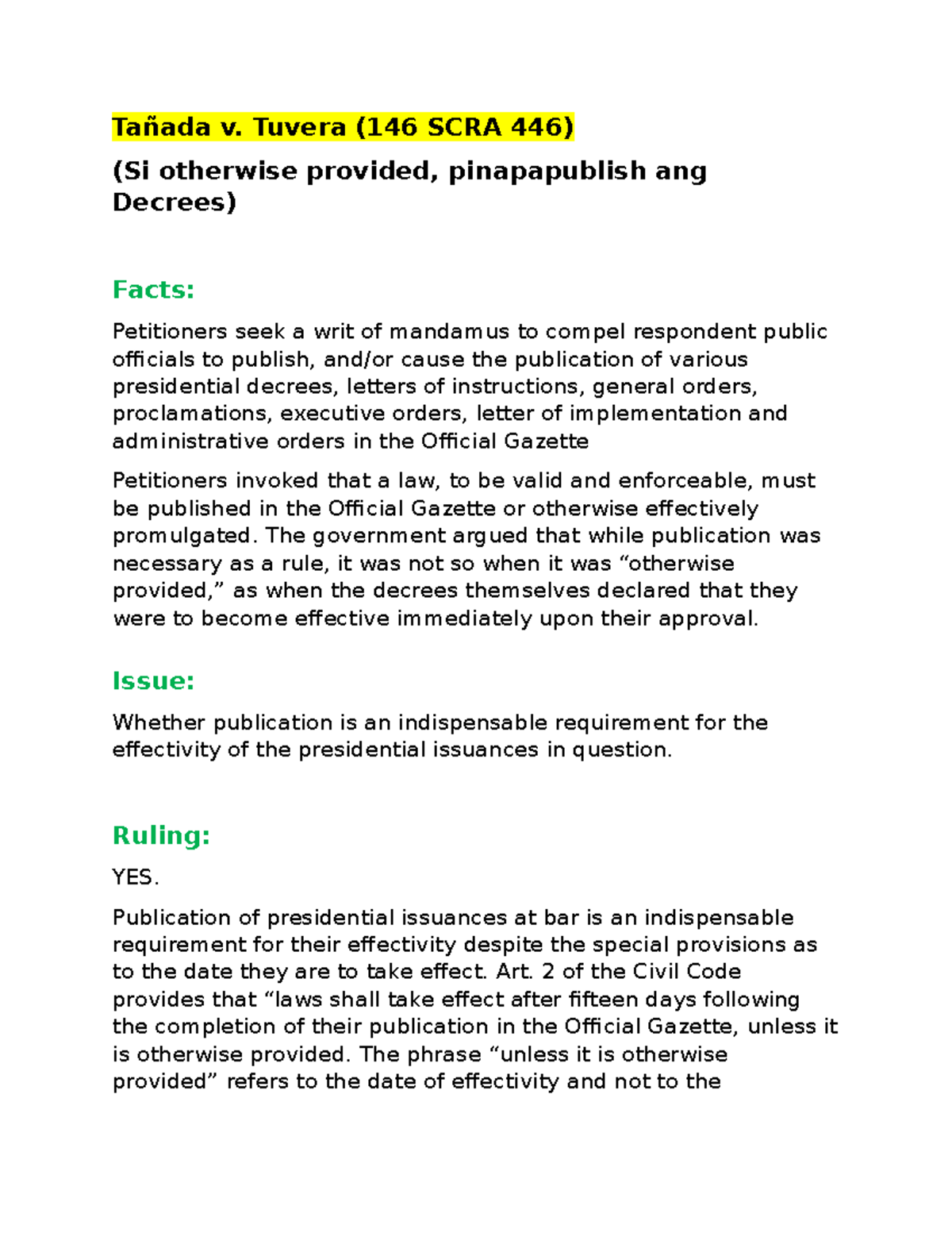 Cases - Tañada v. Tuvera (146 SCRA 446) (Si otherwise provided ...