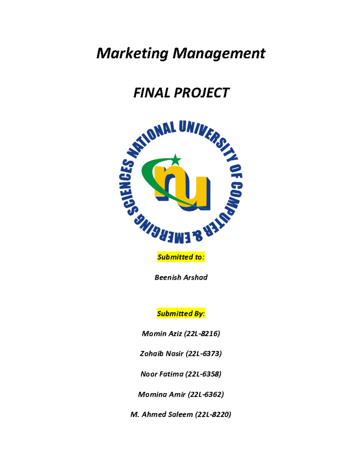 Marketing Management Final Project, Semester 2 - Marketing Management FINAL PROJECT Submitted to ...