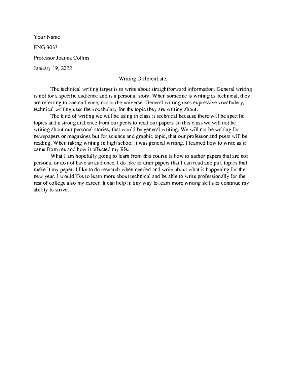 1.3 In Class Writing Assignment(what makes Technical writing different ...