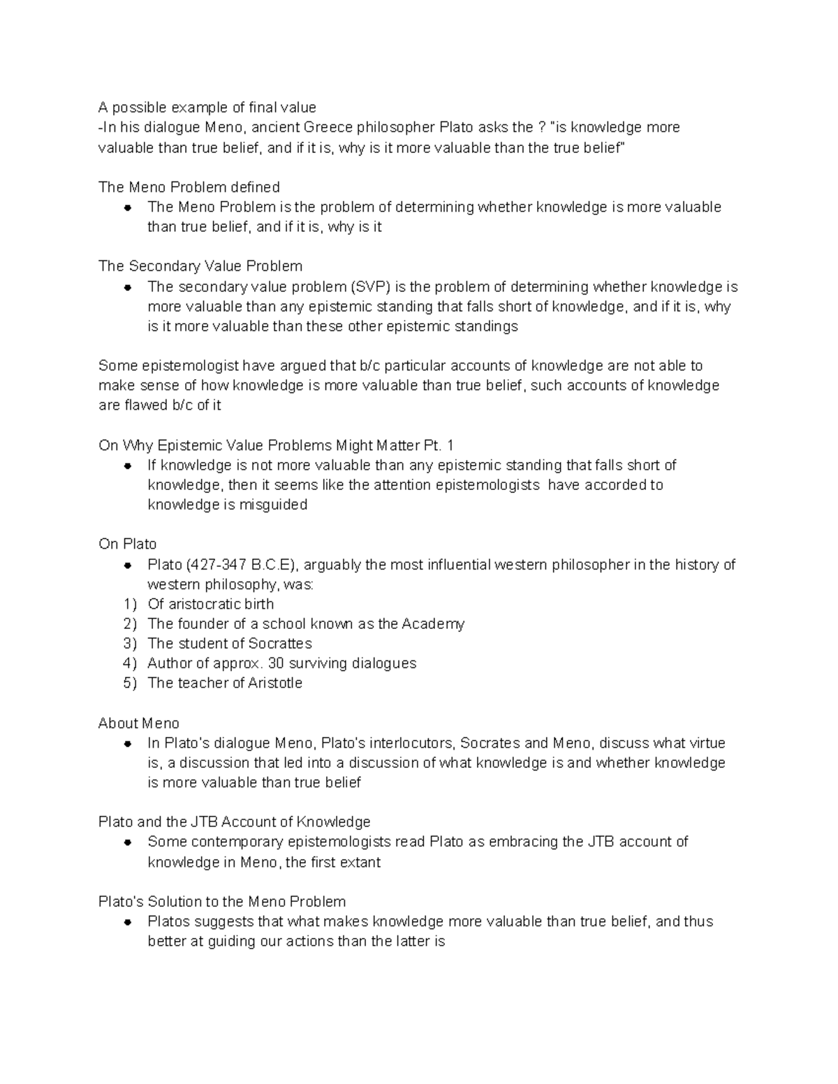 Plato and Meno - Course Notes. - A possible example of final value -In ...