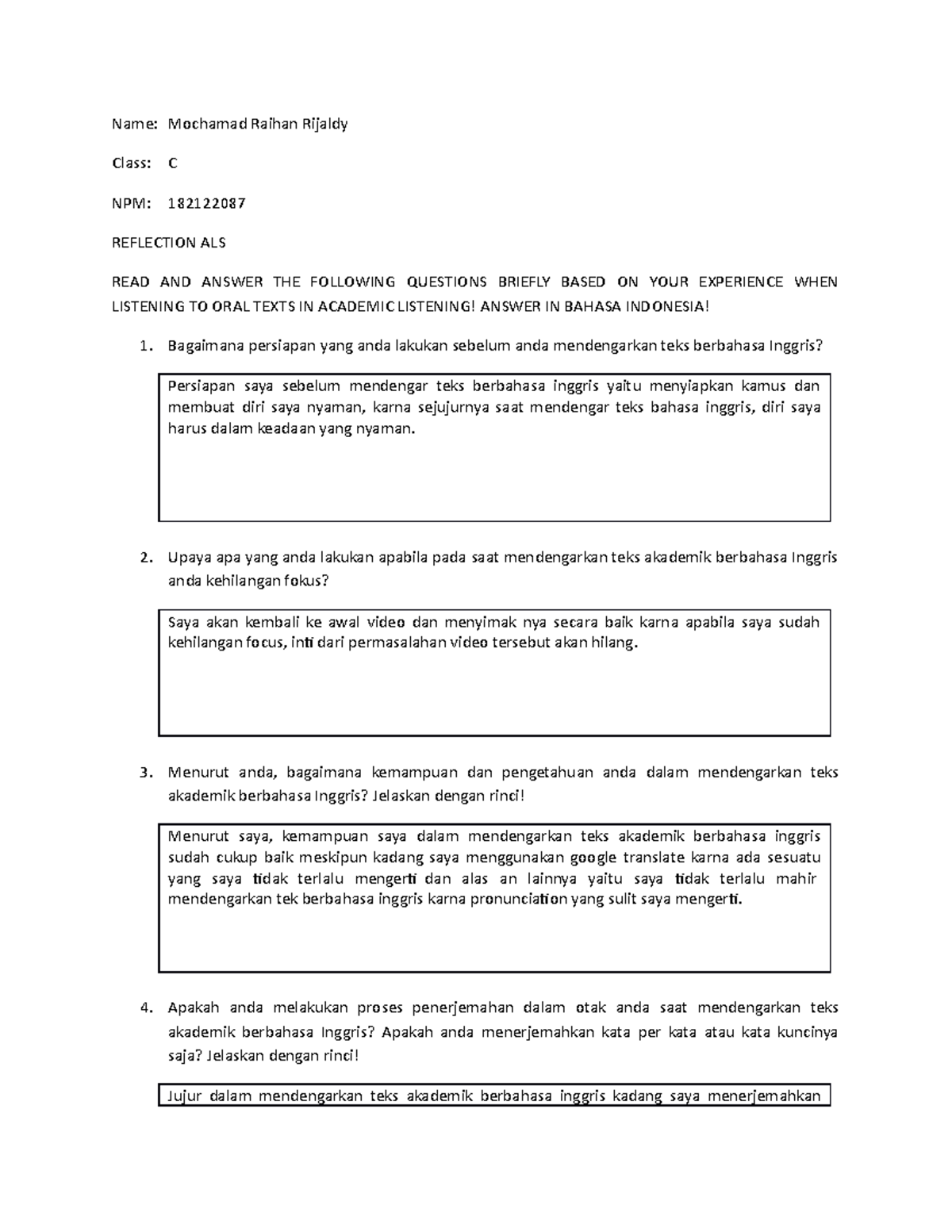 ALS Reflection - Name: Mochamad Raihan Rijaldy Class: C NPM: 182122087 REFLECTION ALS READ AND ...