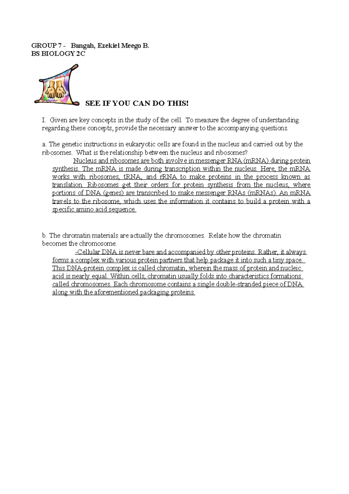 The Cell - The Cell - GROUP 7 - Bangah, Ezekiel Meego B. BS BIOLOGY 2C ...
