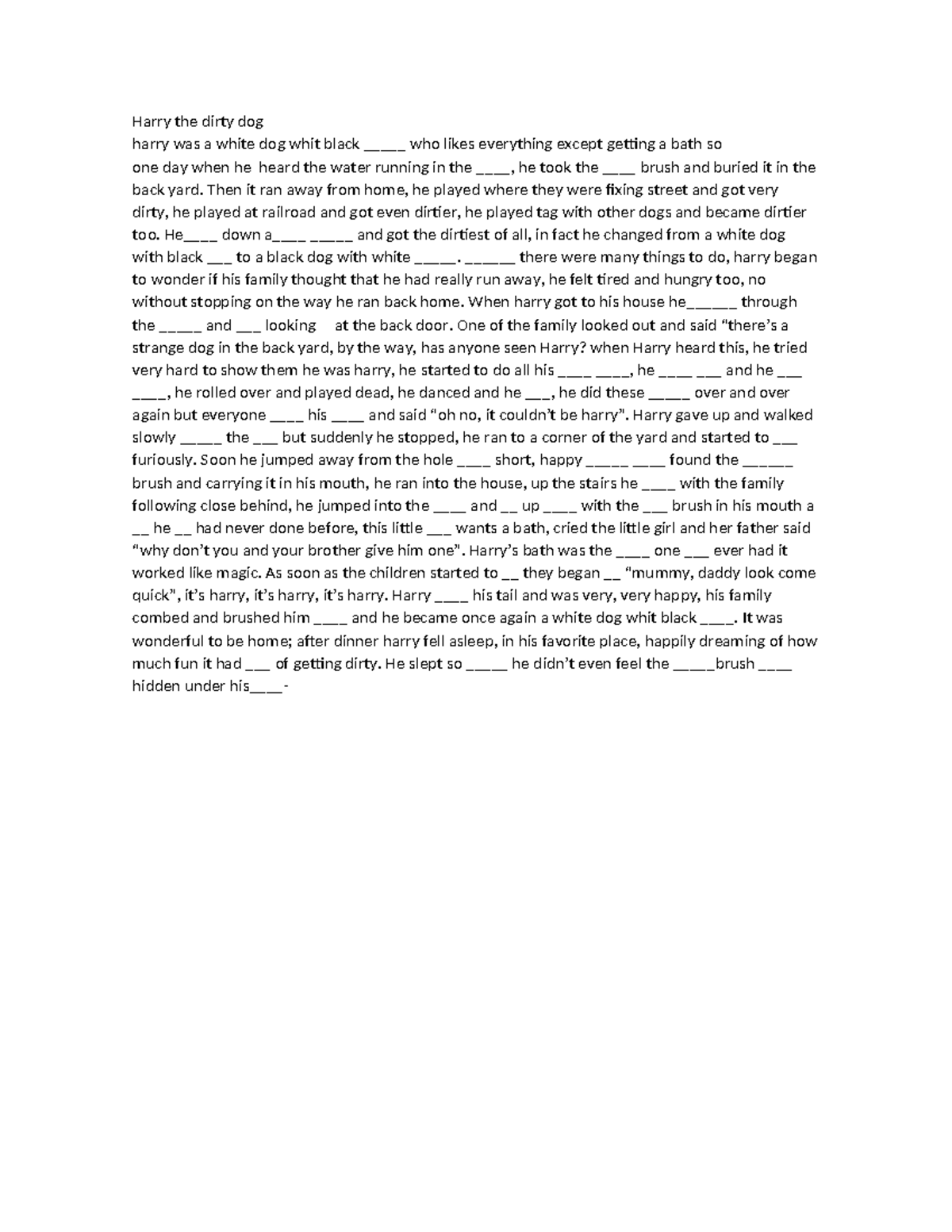 Harry the dirty dog - This is a tale - Harry the dirty dog harry was a ...