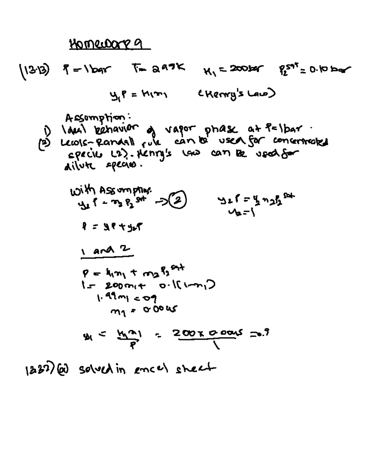HW9 - Home work 9 - Homewore a Ibar 299K H1 200bcr P2SST 0 bar Y,P Hir, Law) Assumption: 1 ...