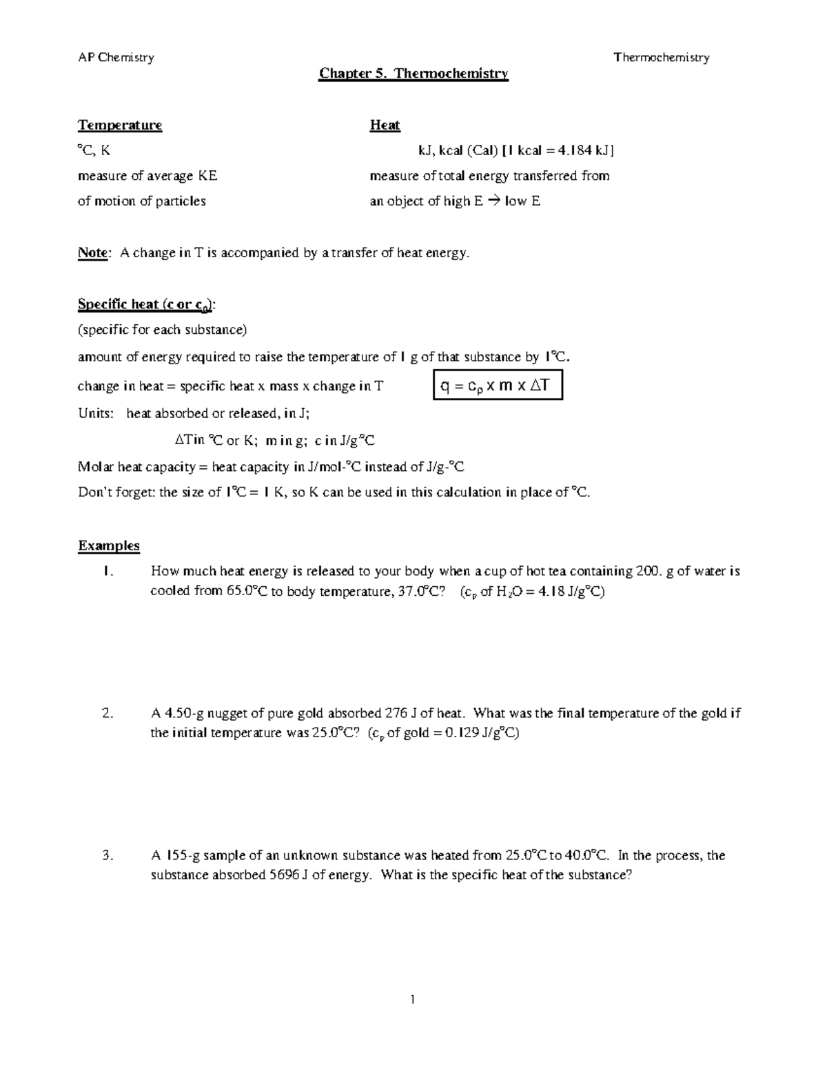 Thermochemistry test 5 - Chapter 5. Thermochemistry Temperature Heat oC ...