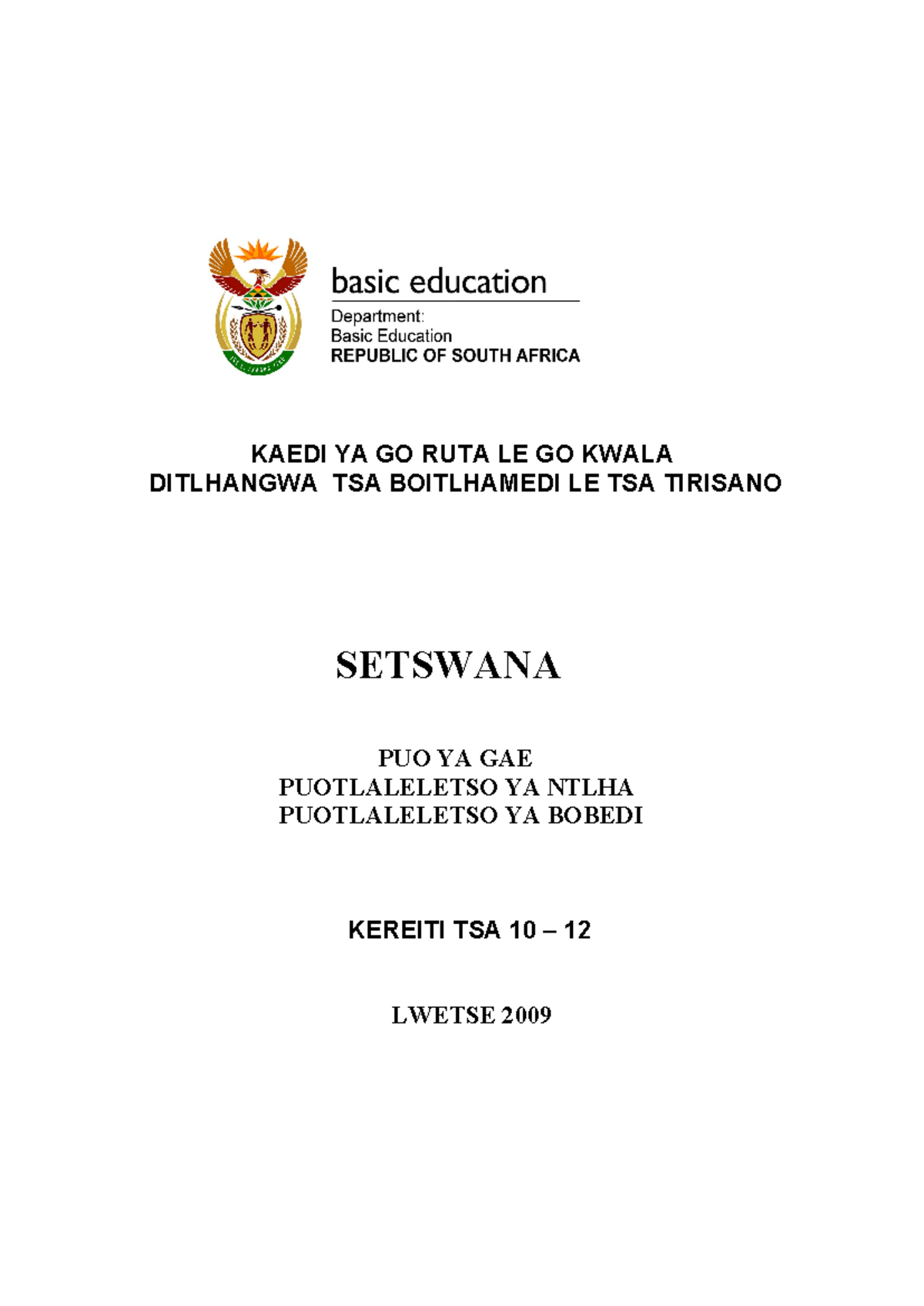 Kaedi YA GO RUTA LE GO Kwala Ditlhangwa TSA Boitlhamedi LE TSA Tirisano ...