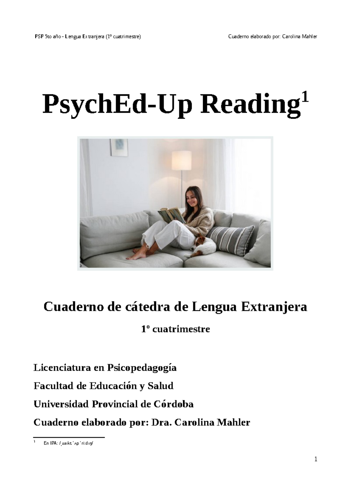 PSP 1 - Psych Ed-Up Reading - Mahler - PsychEd-Up Reading 1 Cuaderno de ...