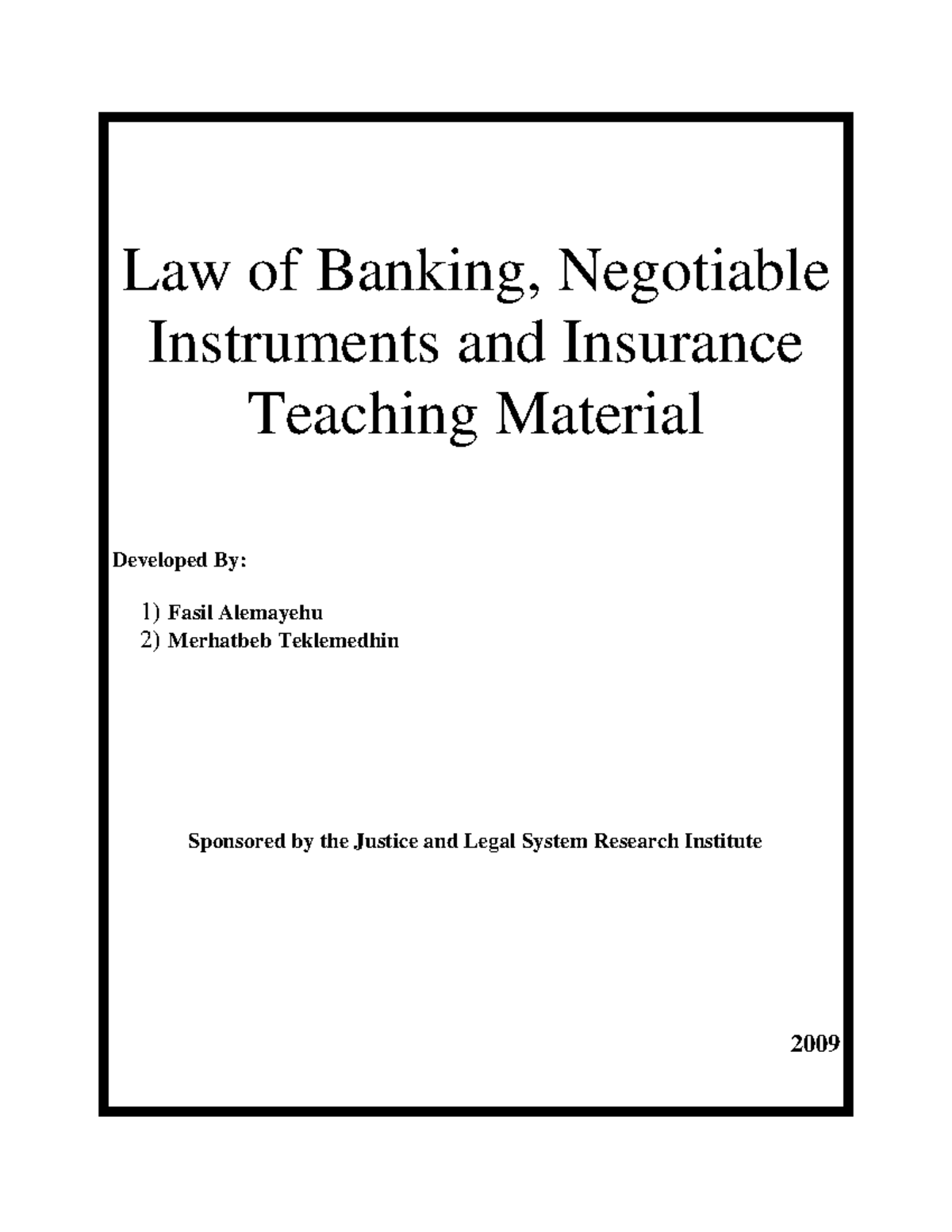 Insurance banking and negotiable instruments - Law of Banking ...