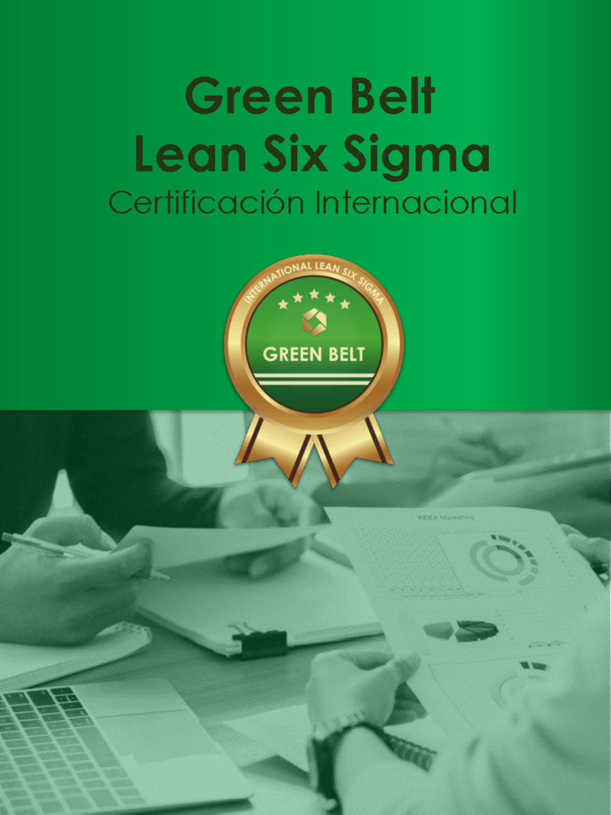 Temario GB International Lean Six Sigma - Green Belt Lean Six Sigma Certificación Internacional ...