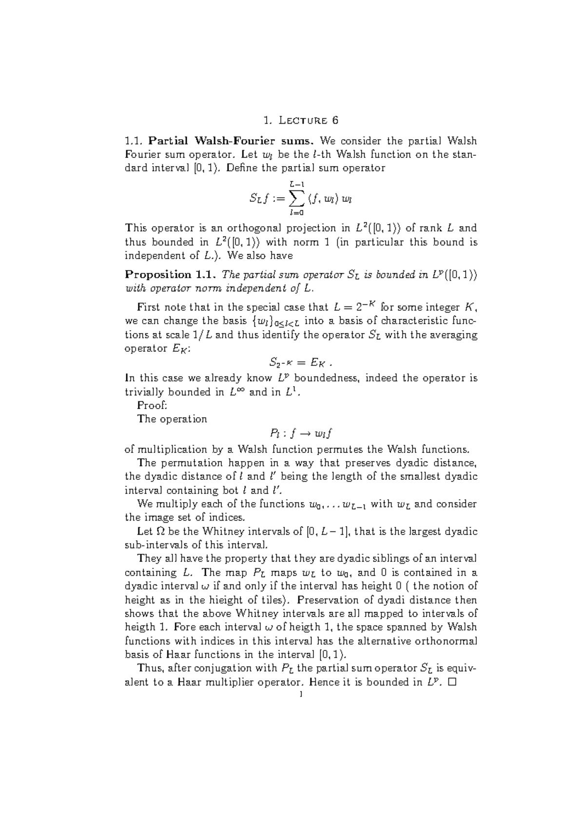 Lecture 6 2022-2023 - Lecture 6 Partial Walsh-Fourier sums. We consider the partial Walsh ...
