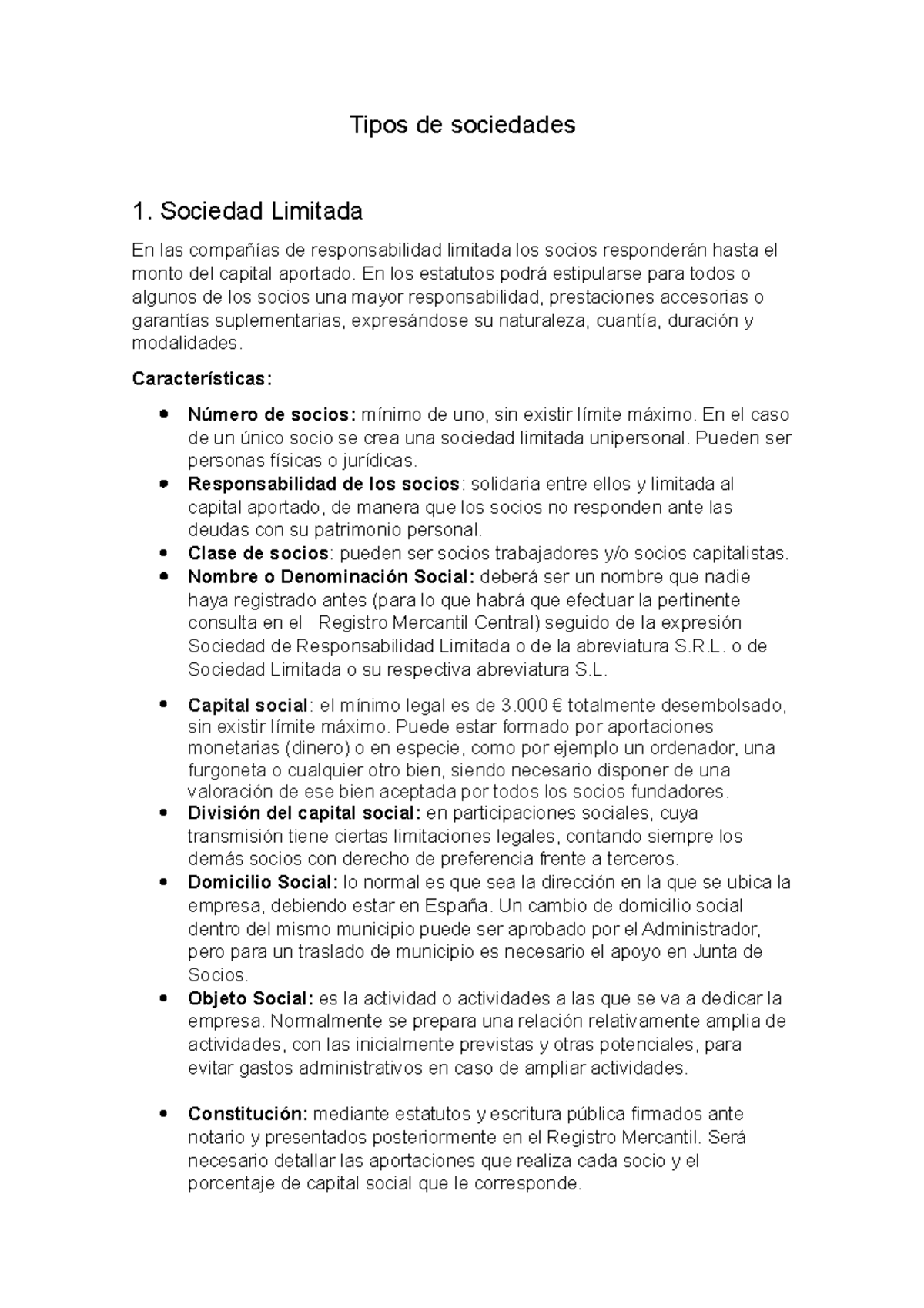 Tipos de sociedades - Sociedad Limitada En las compañías de responsabilidad limitada los socios ...