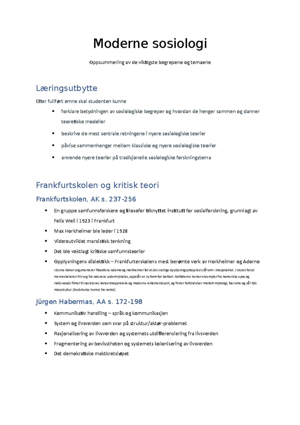 Oversikt over pensum - Moderne sosiologisk teori - Moderne sosiologi Oppsummering av de ...
