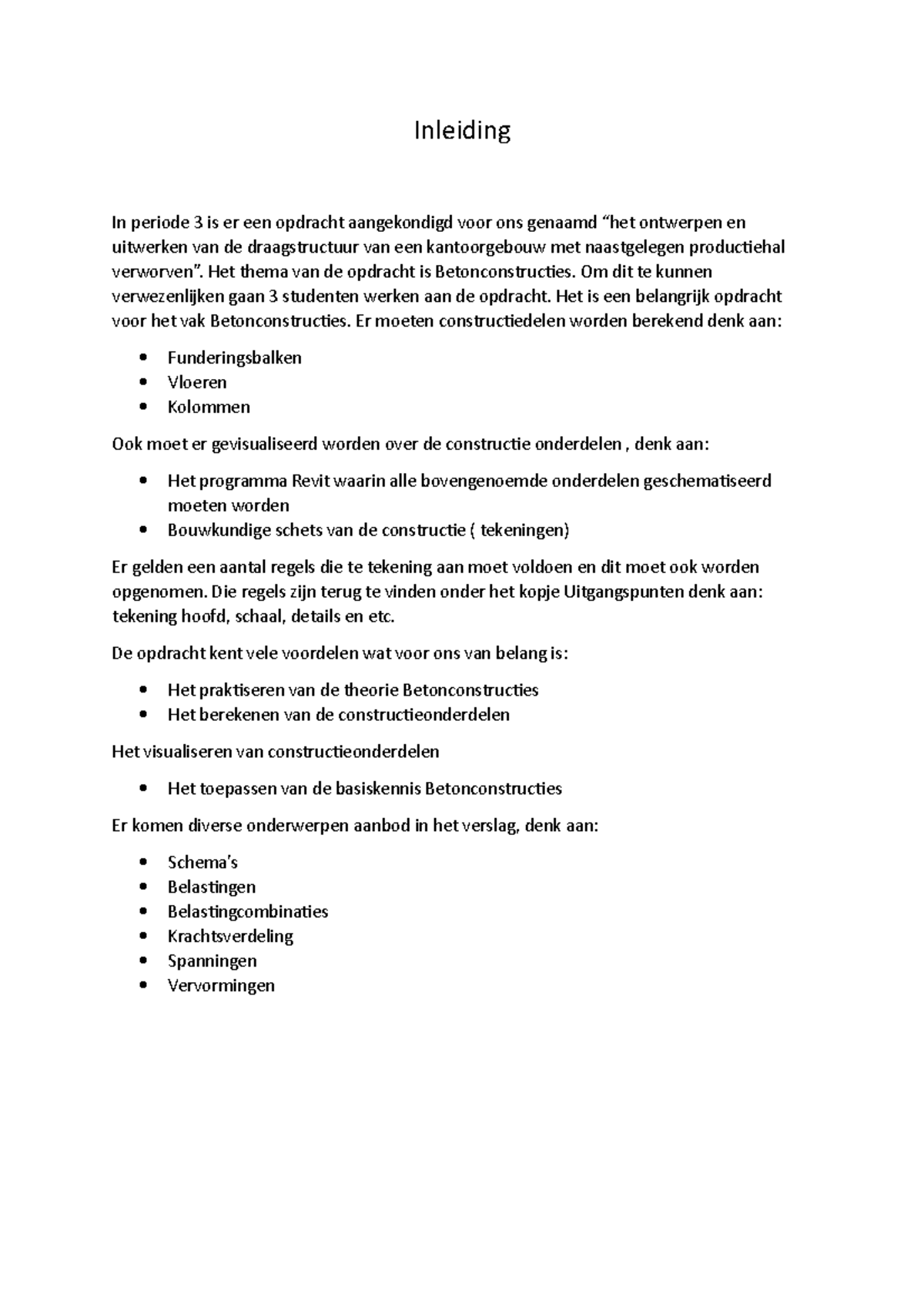 Inleiding voor verslag - Inleiding In periode 3 is er een opdracht ...