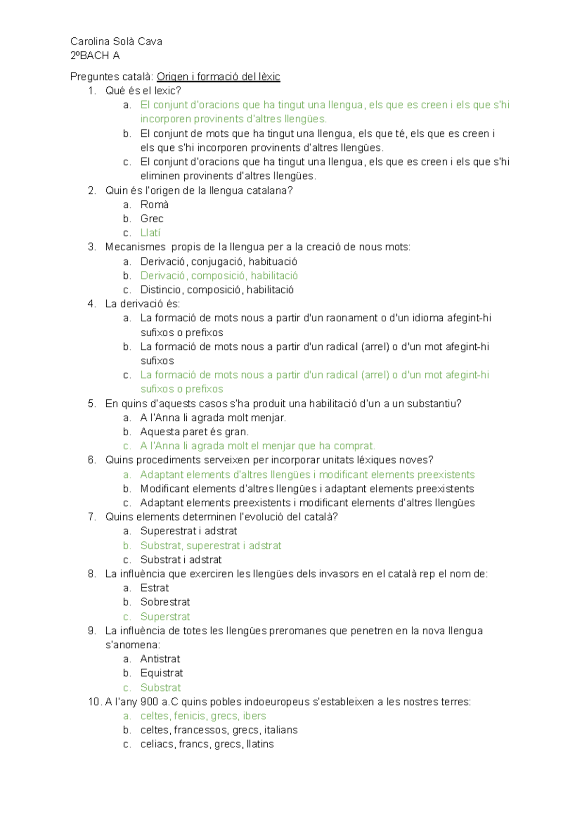 Preguntes català Origen i formació del lèxic - Carolina Solà Cava ...