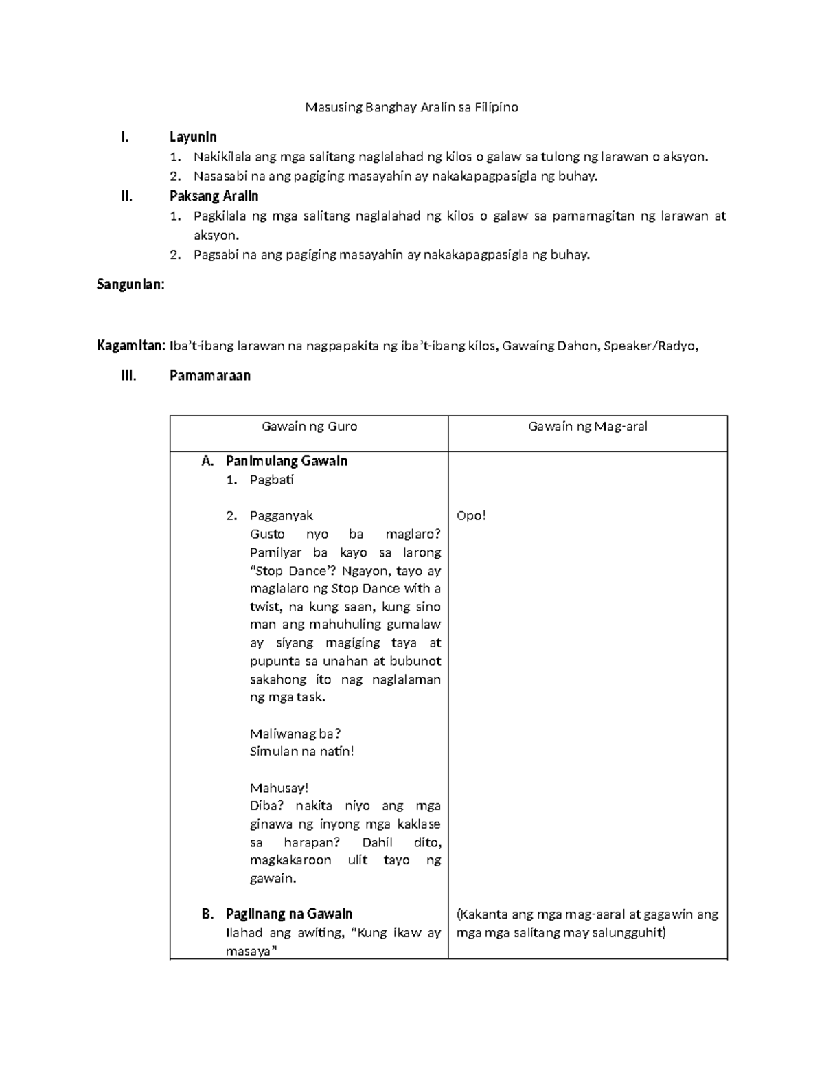 Masusing Banghay Aralin sa Filipino - Layunin Nakikilala ang mga ...