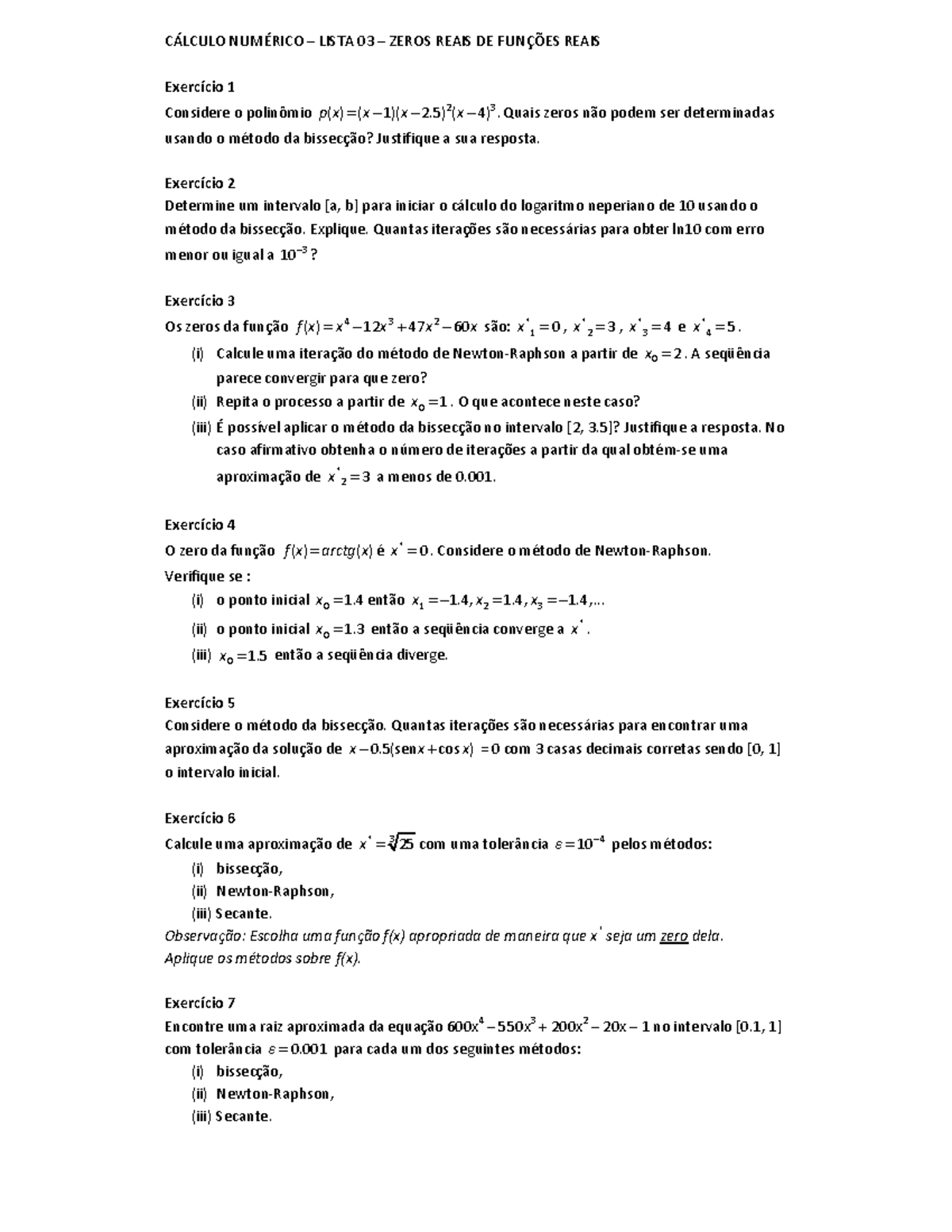 Calculo numerico Lista 03 e 04 e Resolução - CÁLCULO NUMÉRICO – LISTA ...