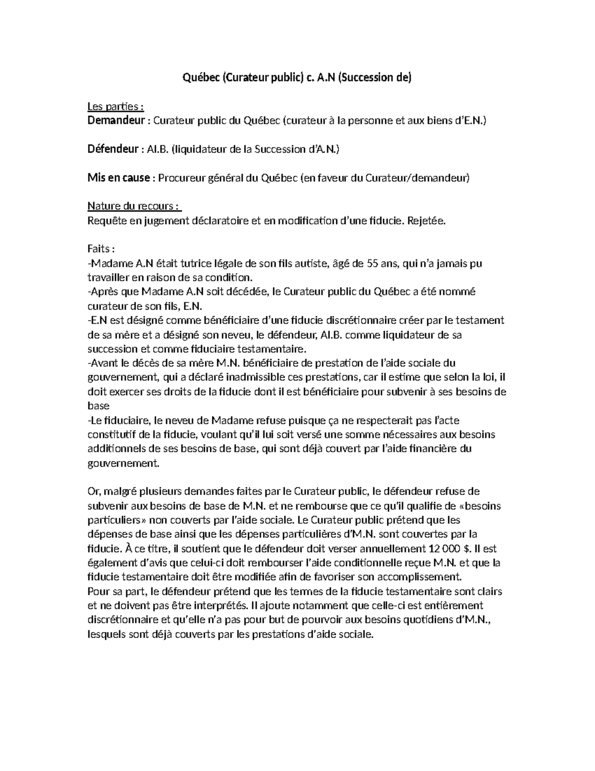 Curateur public c. A.N. (succession) - Québec (Curateur public) c. A ...