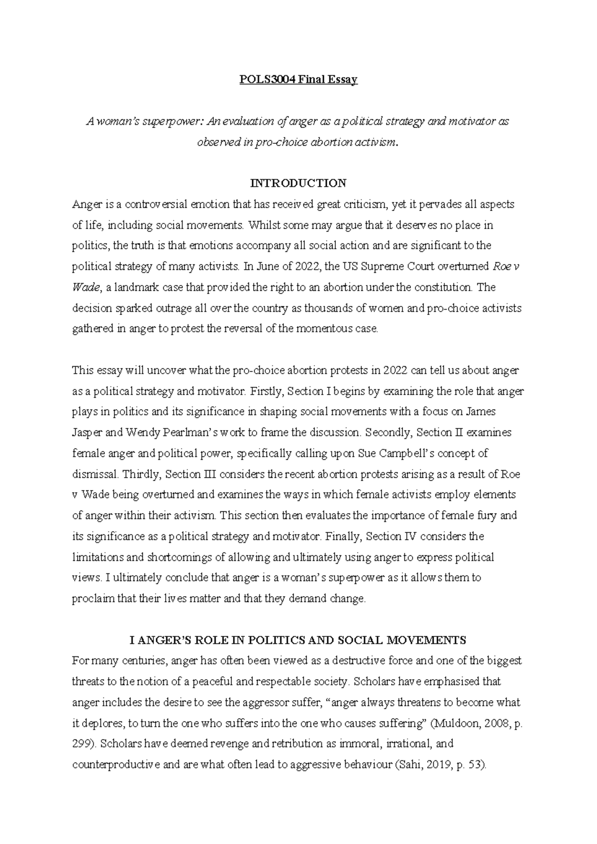 POLS3004 Final Essay - INTRODUCTION Anger is a controversial emotion ...