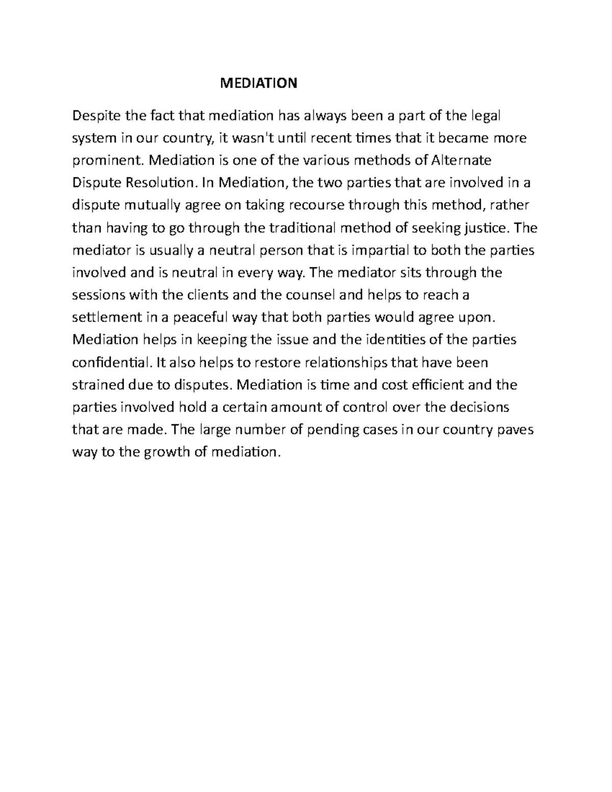 Mediation - alternative dispute resolution - MEDIATION Despite the fact ...