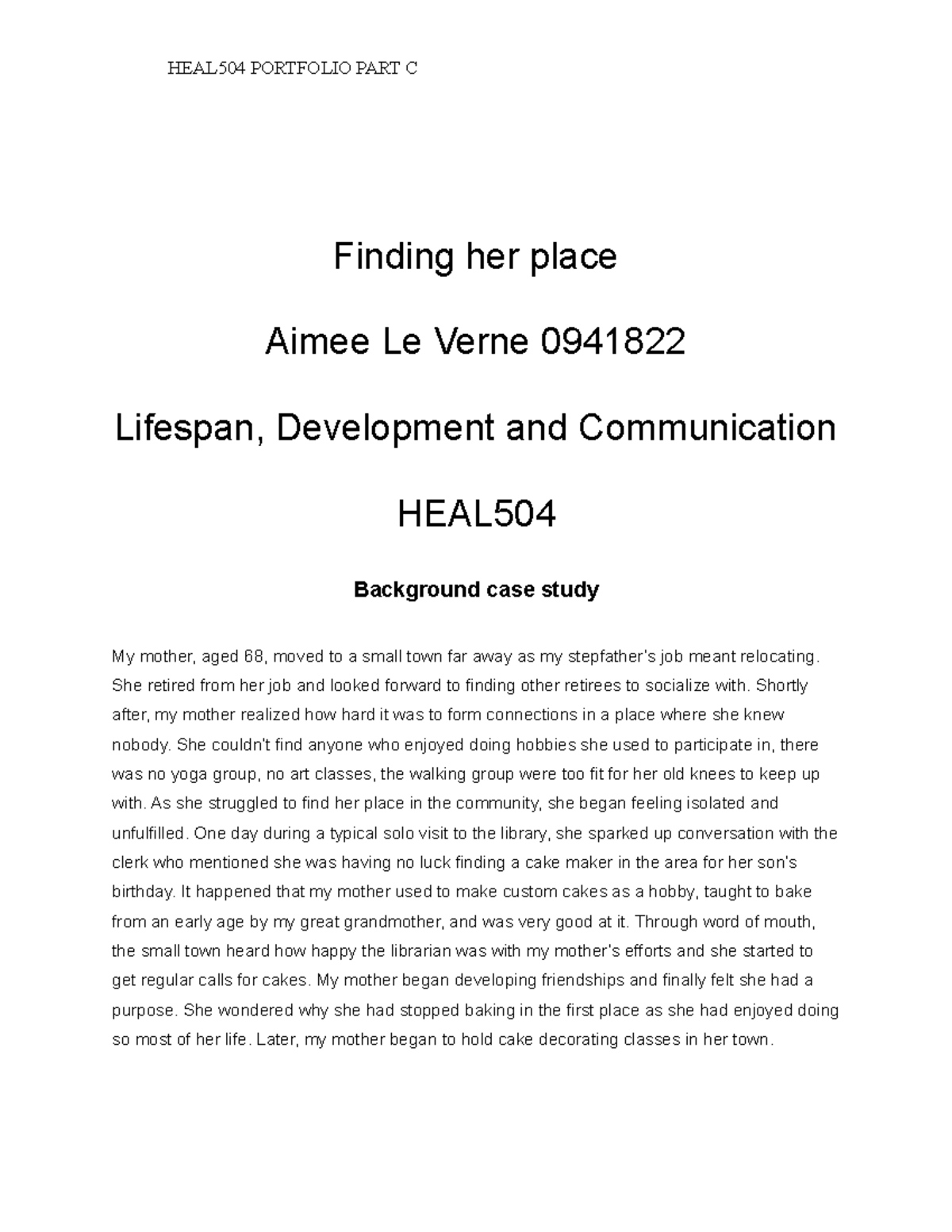 LDC PFC - xyz - HEAL504 PORTFOLIO PART C Finding her place Aimee Le ...