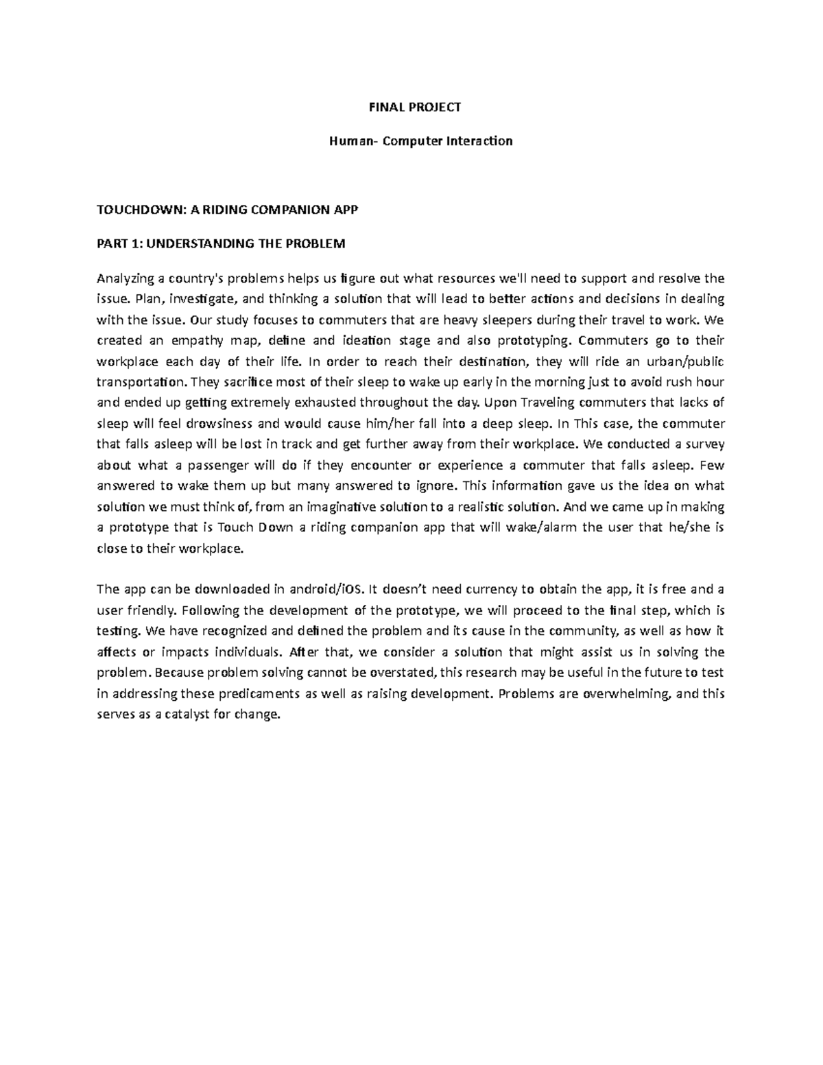 Final- Project-HCI copy - FINAL PROJECT Human- Computer Interaction TOUCHDOWN: A RIDING ...