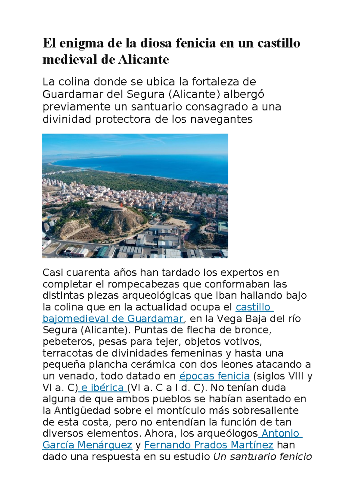 El enigma de la diosa fenicia en un castillo medieval de Alicante ...
