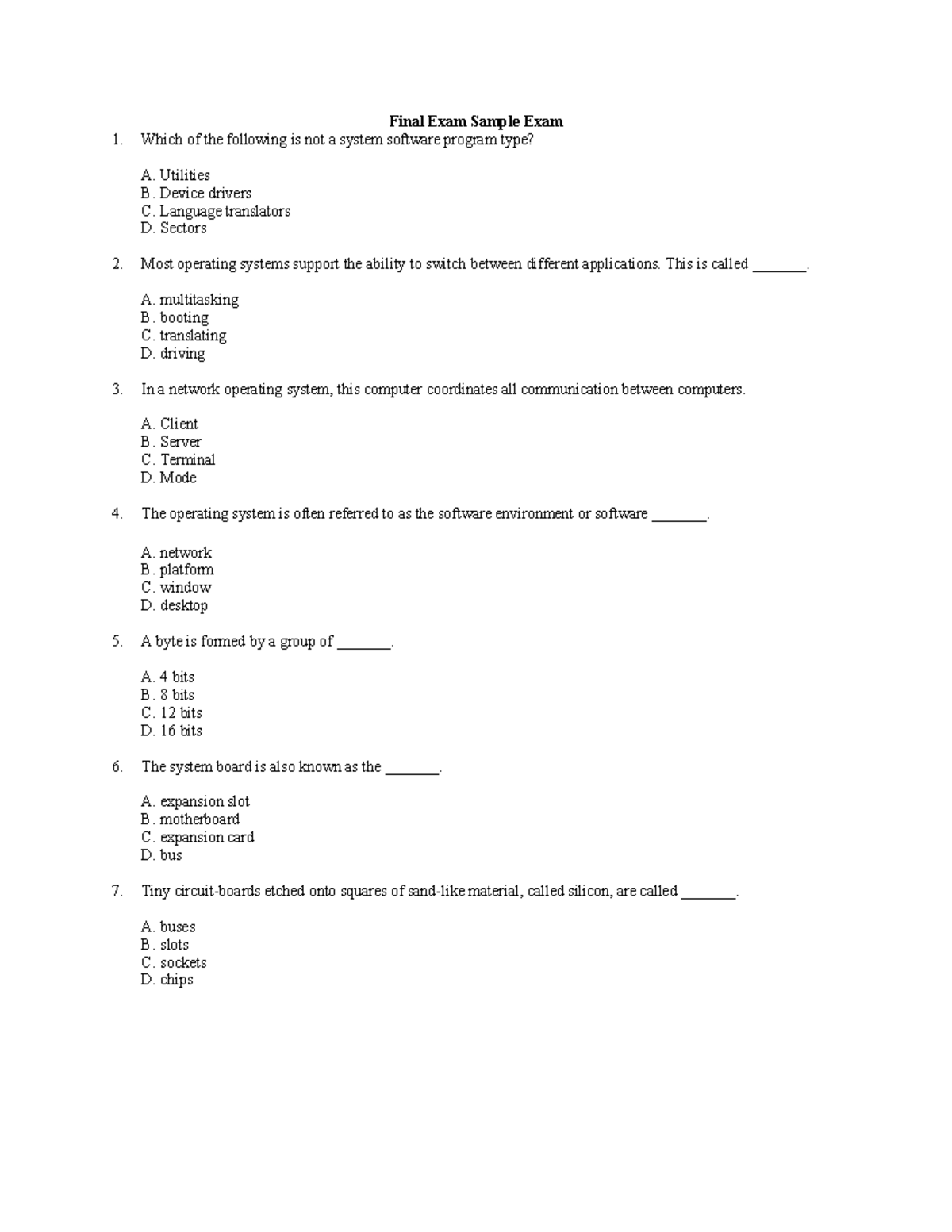Sample Final - Final Exam Sample Exam Which of the following is not a ...