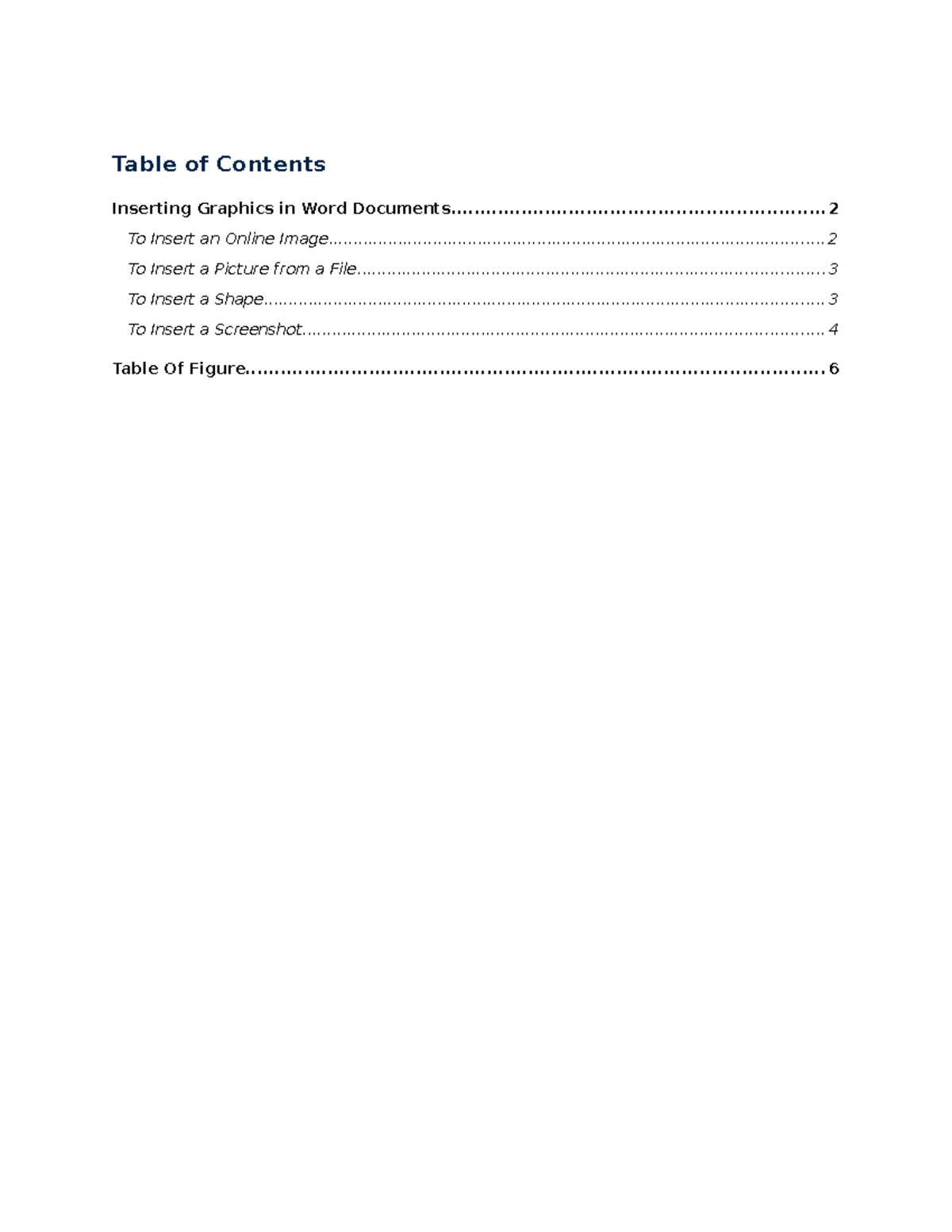 Inserting Graphics Draft - Table of Contents Inserting Graphics in Word ...