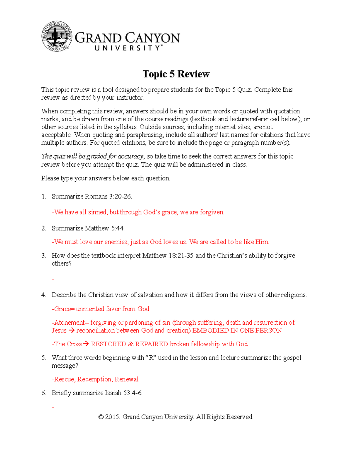 CWV 101 Topic 5 Review - Topic 5 Review This topic review is a tool designed to prepare students ...