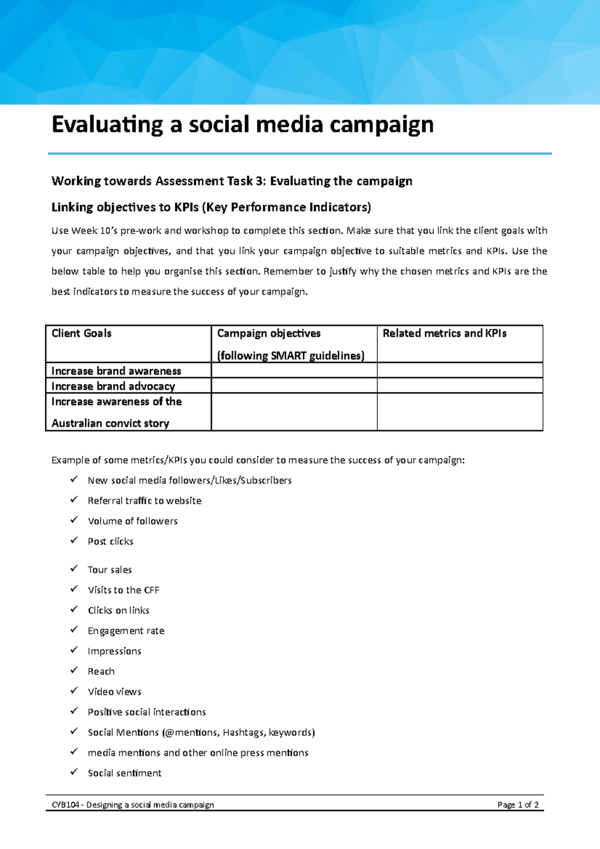 CYB104 A3 Evaluating a Social Media Campaign(1) - Evaluating a social ...