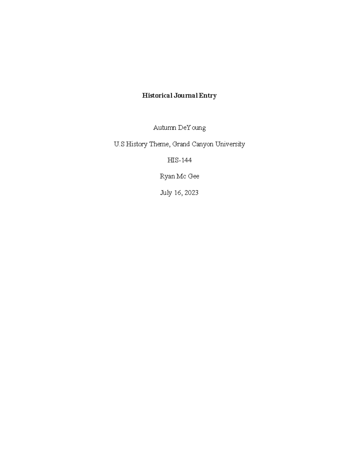 Topic 1 - Historical Journal Entry - Historical Journal Entry Autumn ...