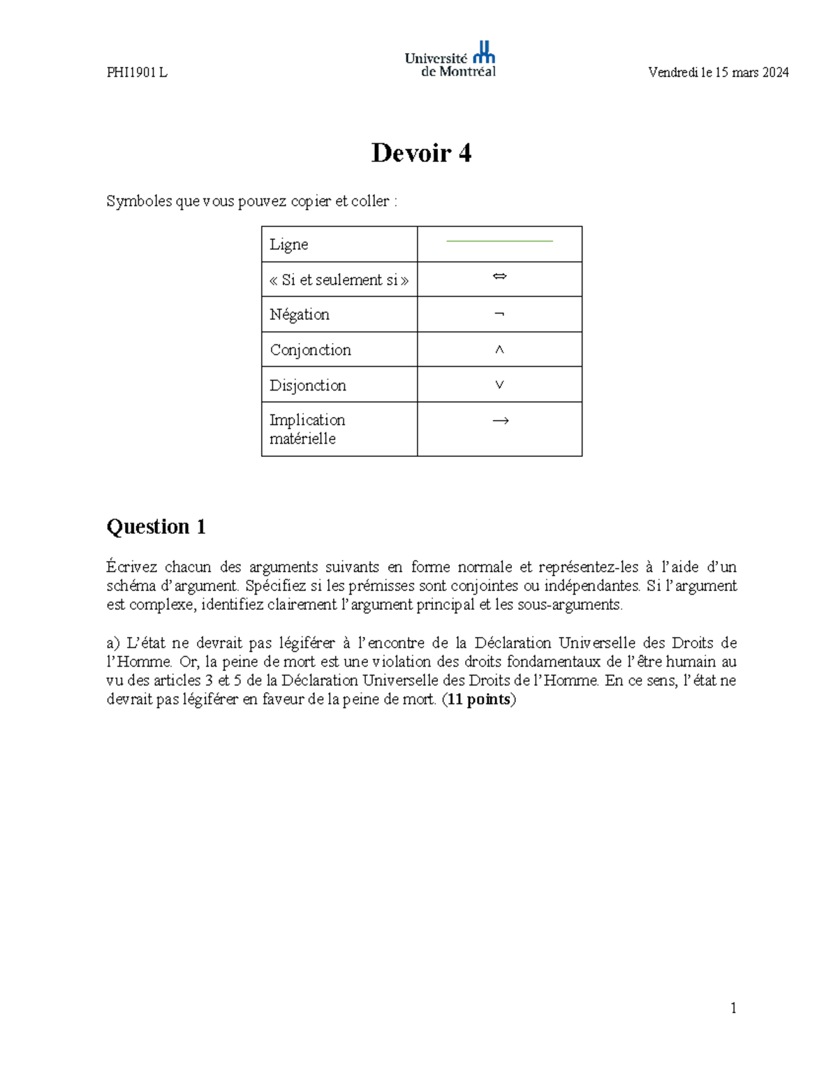 Devoir 4 PHI1901-L H24 - PHI1901 L Vendredi le 15 mars 2024 Devoir 4 Symboles que vous pouvez ...