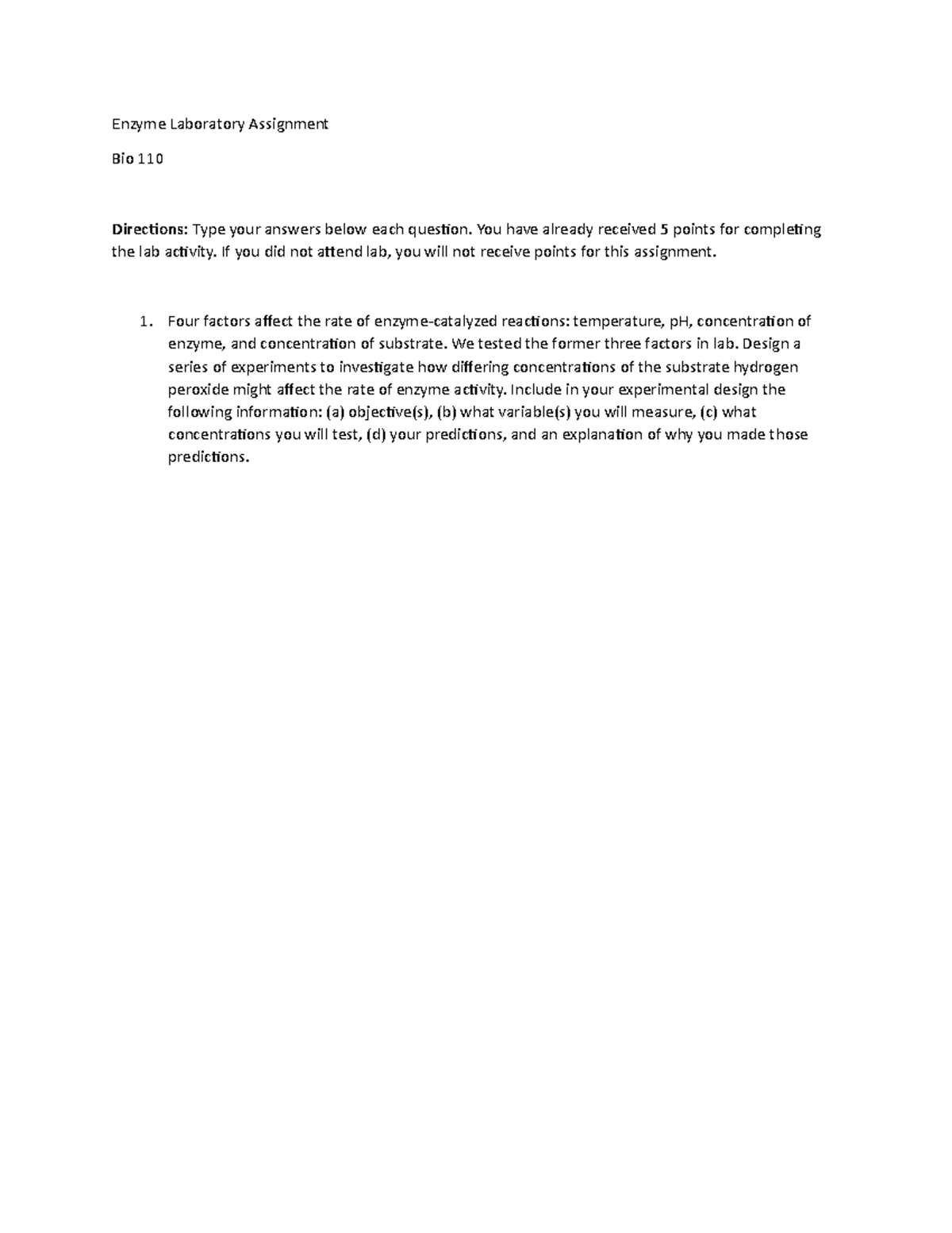 Enzyme Laboratory Assignment - You have already received 5 points for ...