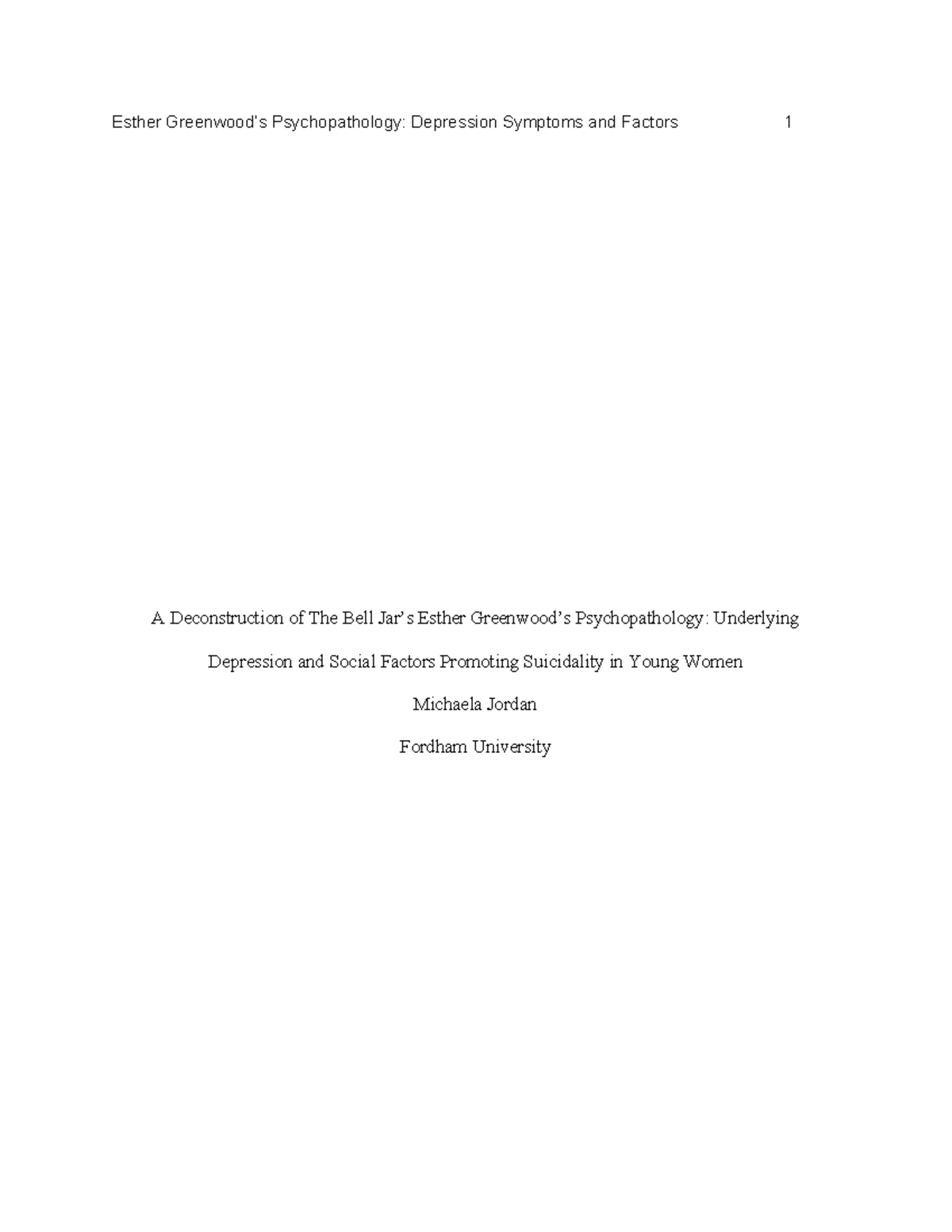 A Deconstruction of The Bell Jar’s Esther Greenwood’s Psychopathology ...