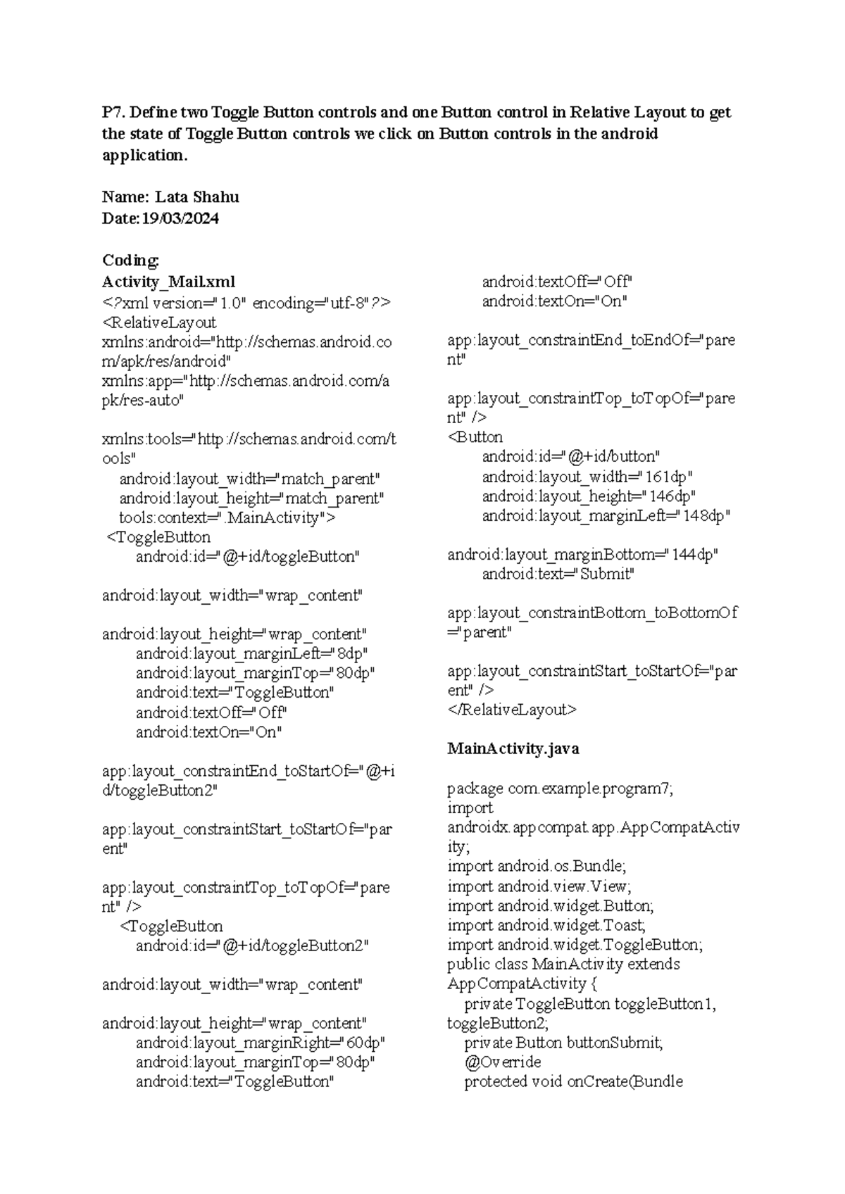 Program 7 Android P7 Define Two Toggle Button Controls And One Button Control In Relative