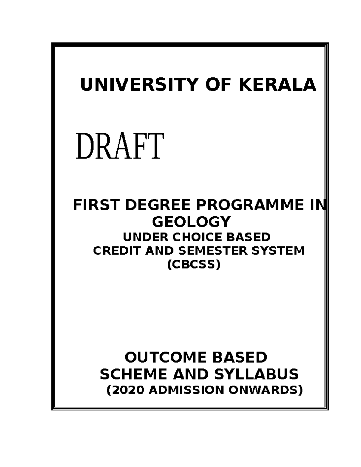 BSC Geology 2020 - NOTES - UNIVERSITY OF KERALA FIRST DEGREE PROGRAMME ...