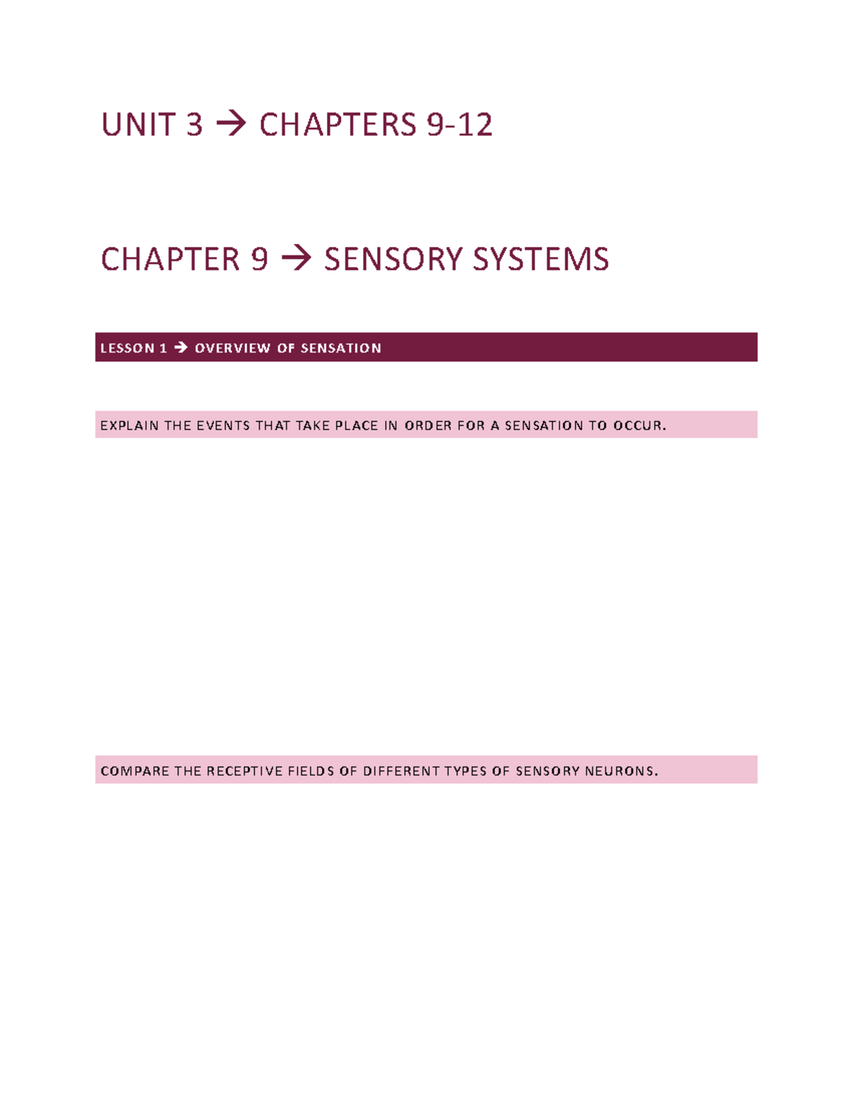 Unit 3 Study Template - UNIT 3 CHAPTERS 9- CHAPTER 9 SENSORY SYSTEMS ...