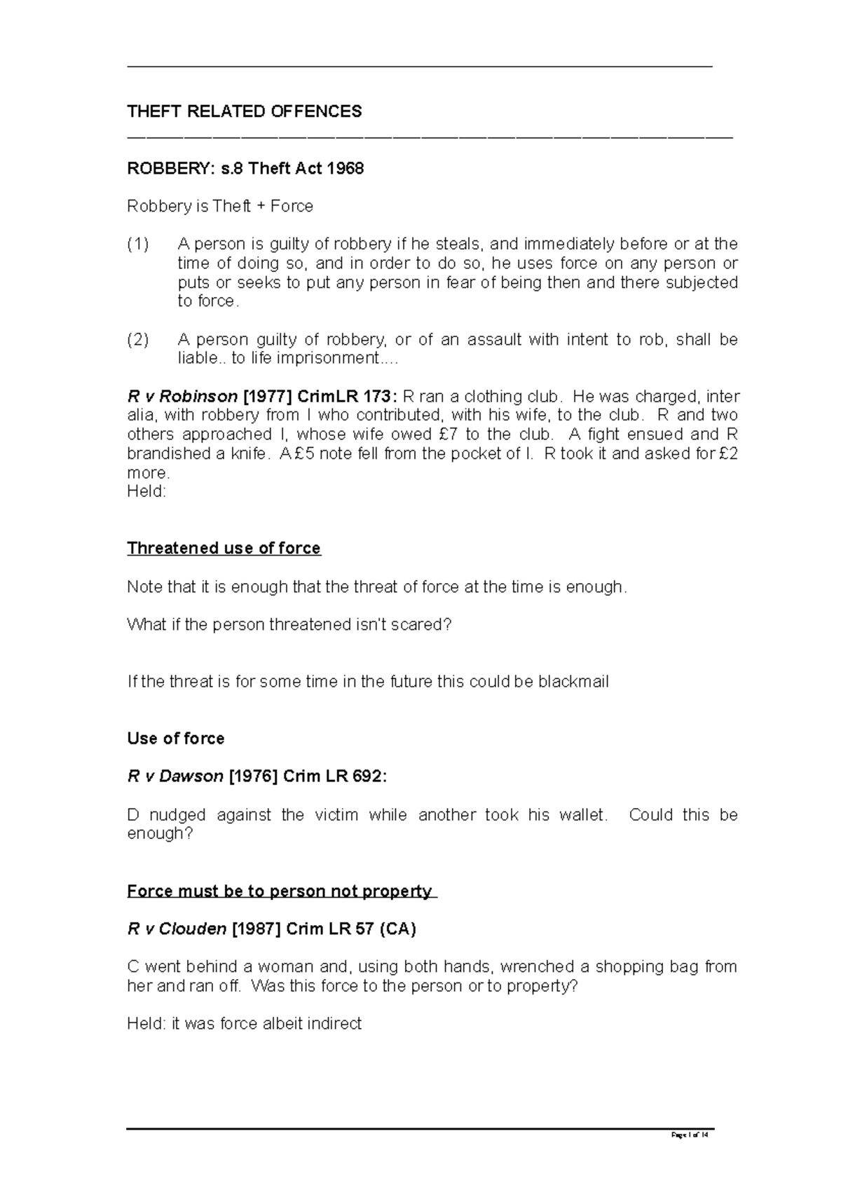 Lecture 13 - Robbery + Burglary - THEFT RELATED OFFENCES - Studocu