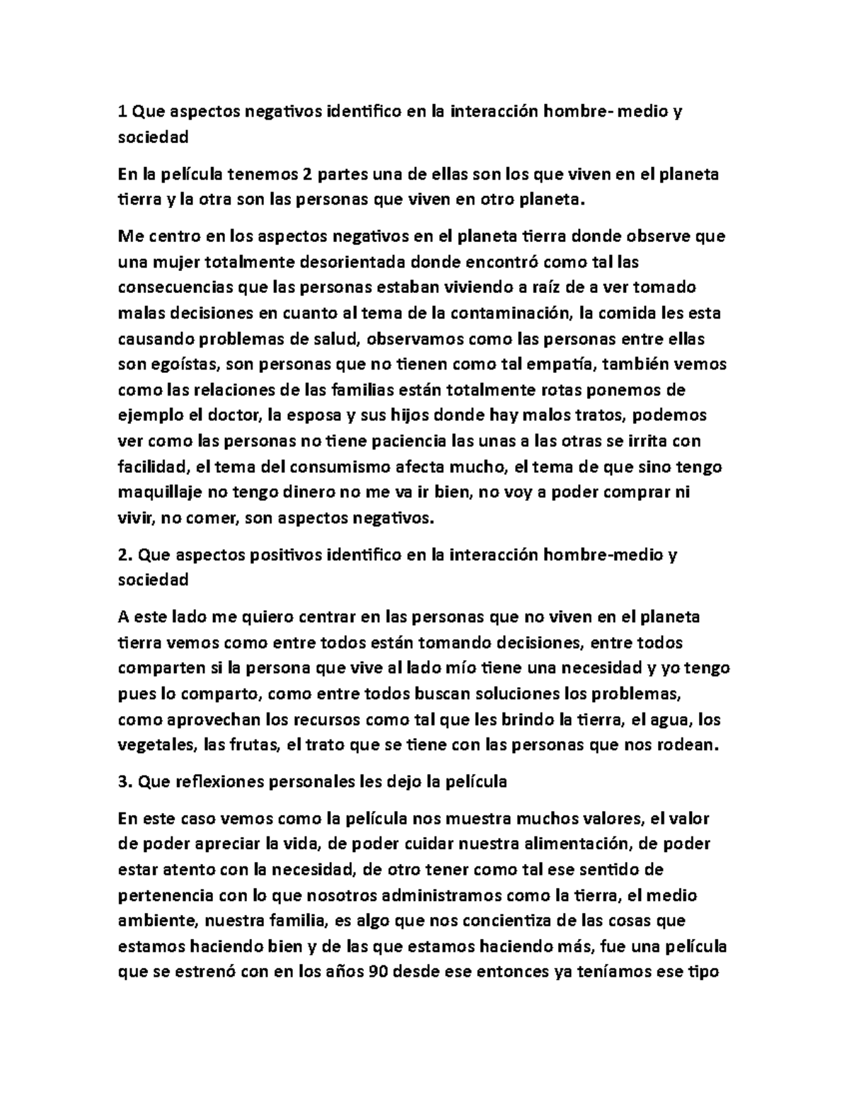 1 Que aspectos negativos identifico en la interacción hombre - Me ...