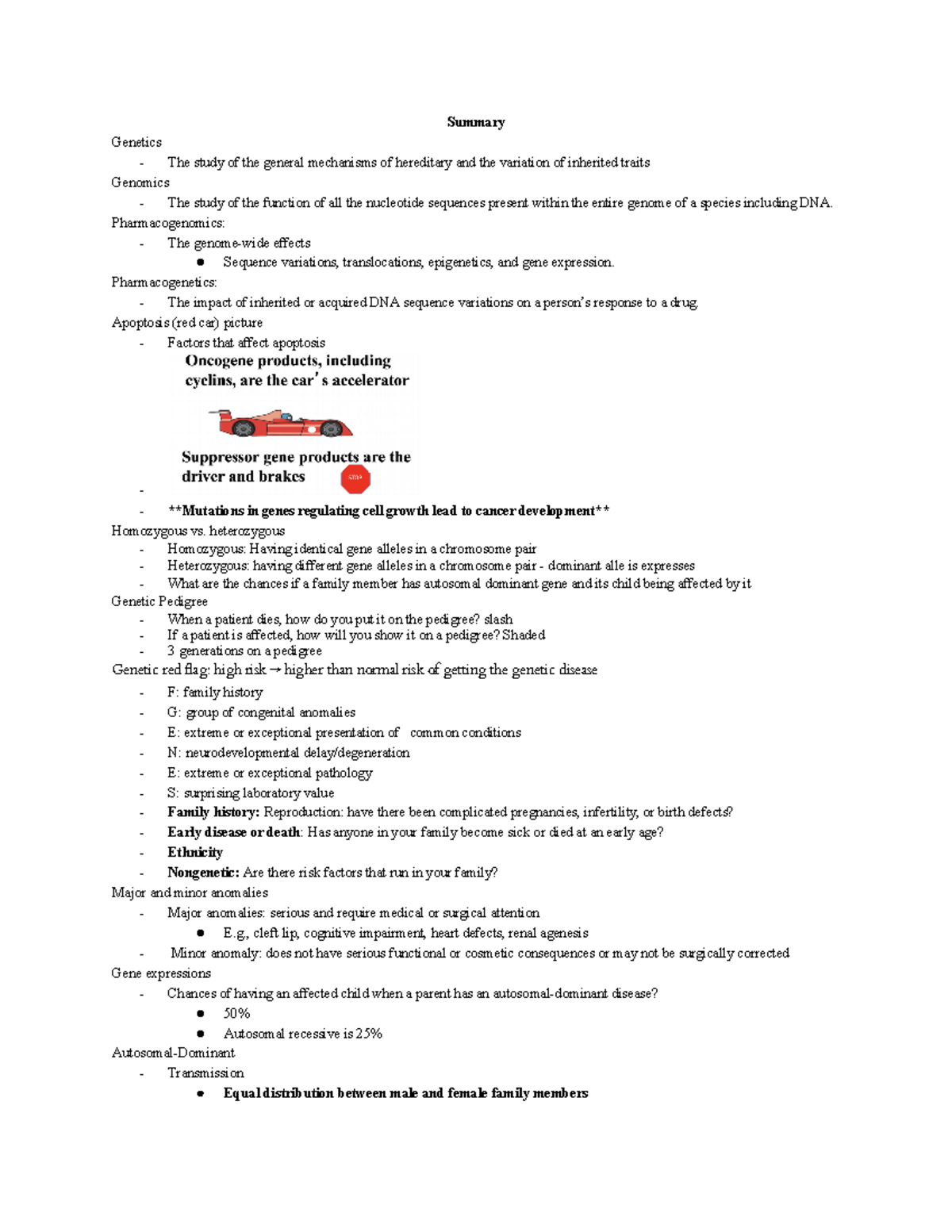Genetics Final Review - Summary Genetics The study of the general ...