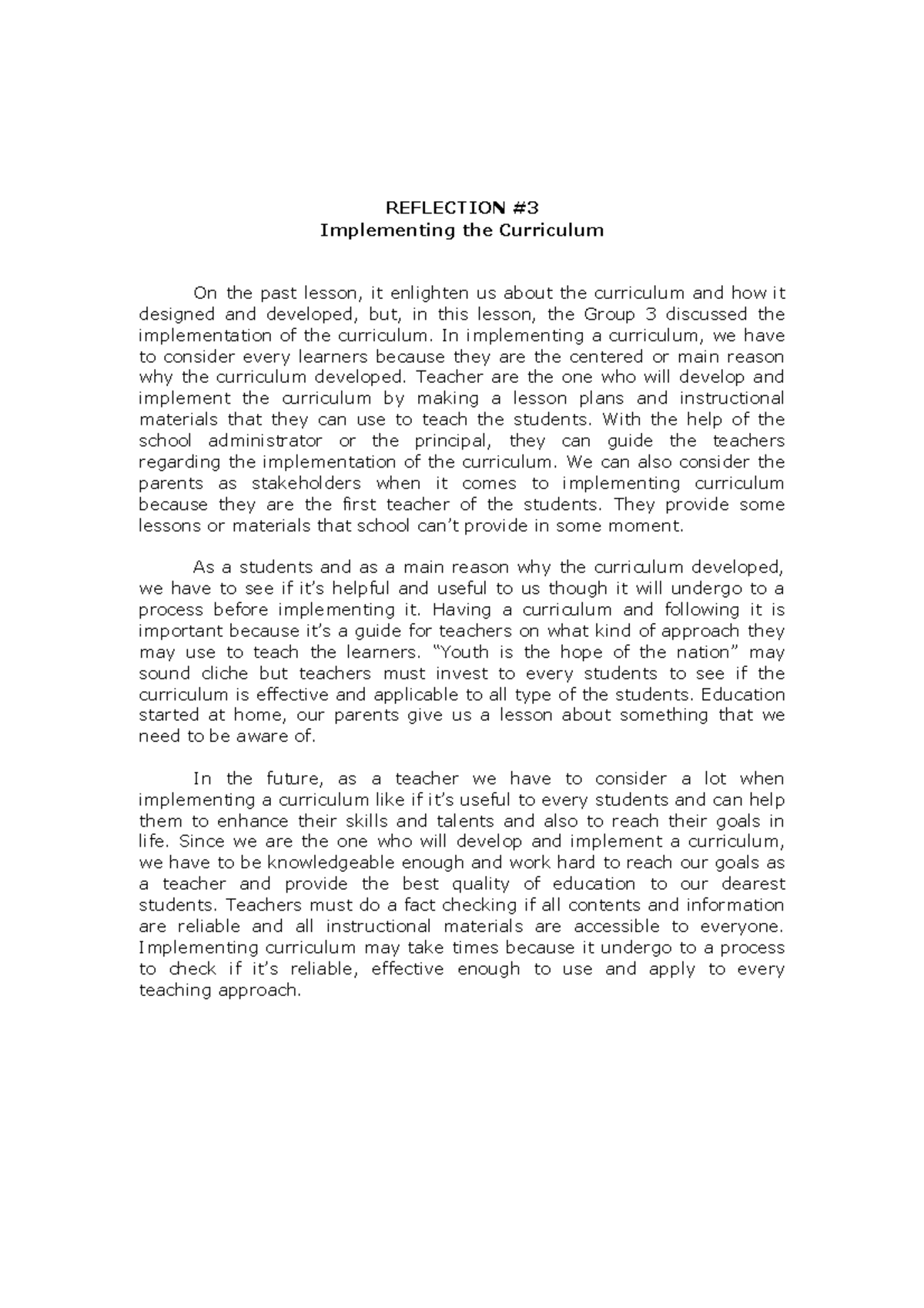 Reflection 3 - It's all about implementing curriculum - REFLECTION ...